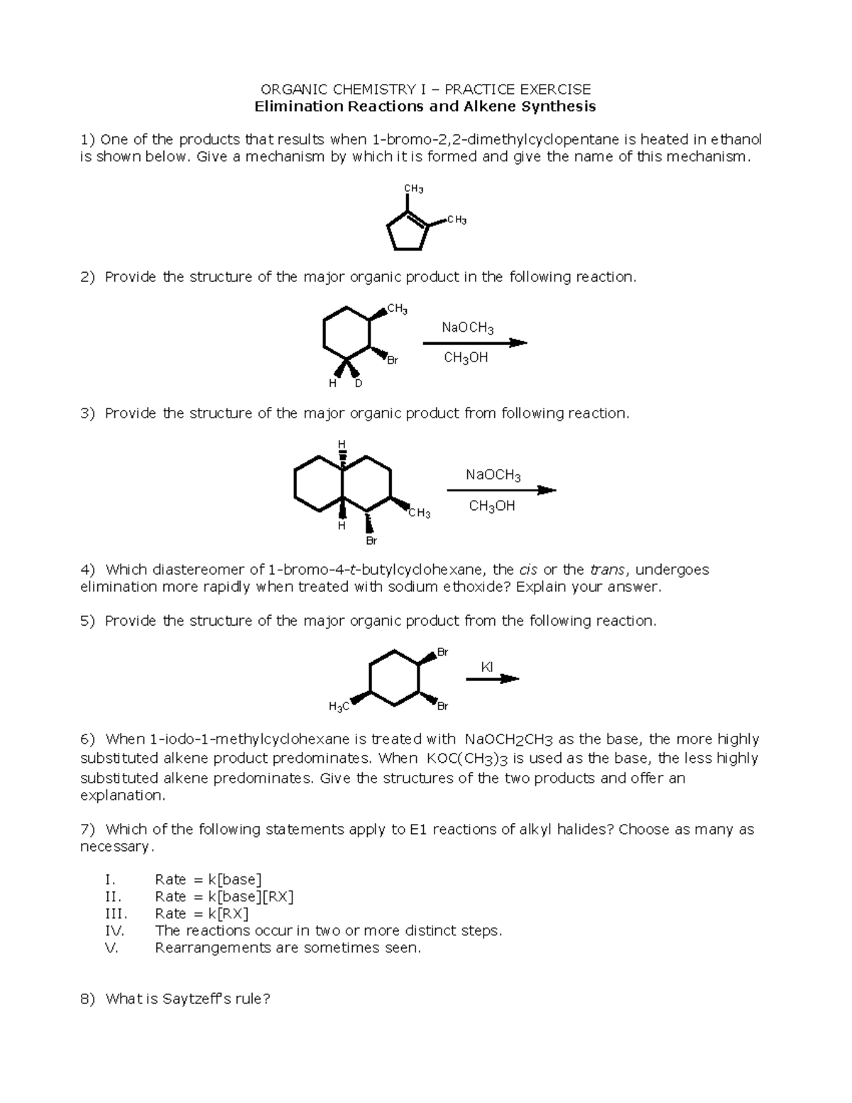 Practice Elimination CHEM 333 - ORGANIC CHEMISTRY I – PRACTICE EXERCISE ...