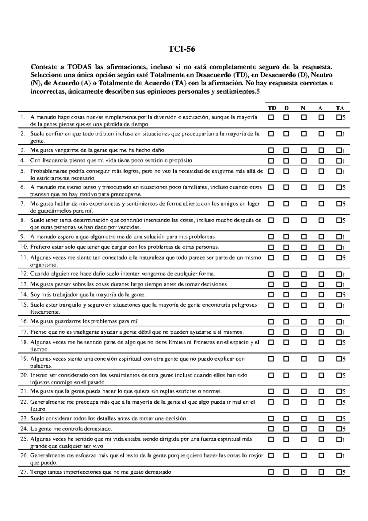 TCI 56 Spanish - TCI 56 Test - TCI- Conteste a TODAS las afirmaciones ...