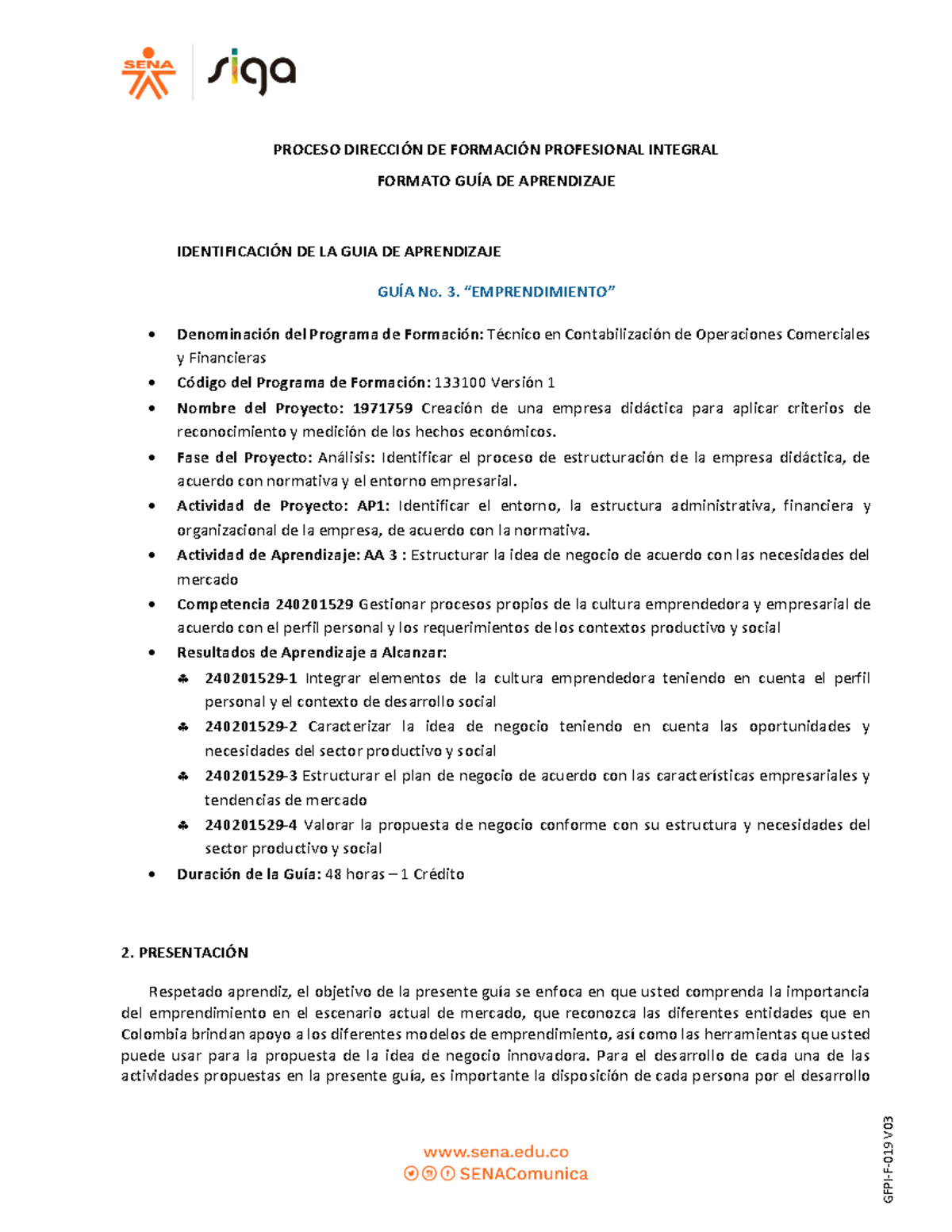 Guia 3 - hot - PROCESO DIRECCI”N DE FORMACI”N PROFESIONAL INTEGRAL FORMATO GUÕA DE APRENDIZAJE ...