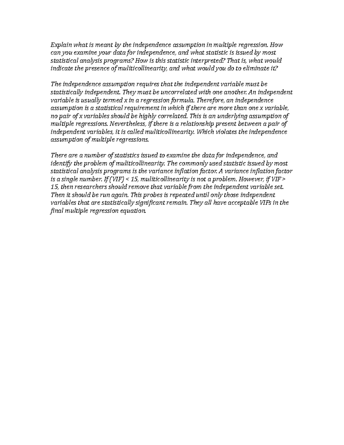 Group Discussion Q5 - Explain what is meant by the independence ...