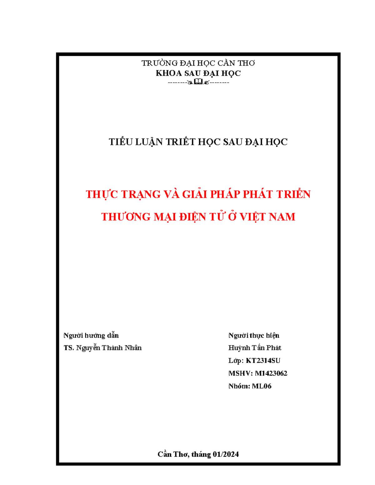 Tieu luan triet hoc Huynh Tan Phat - 1 Nguoiwf Người TRƯỜNG ĐẠI HỌC CẦN ...