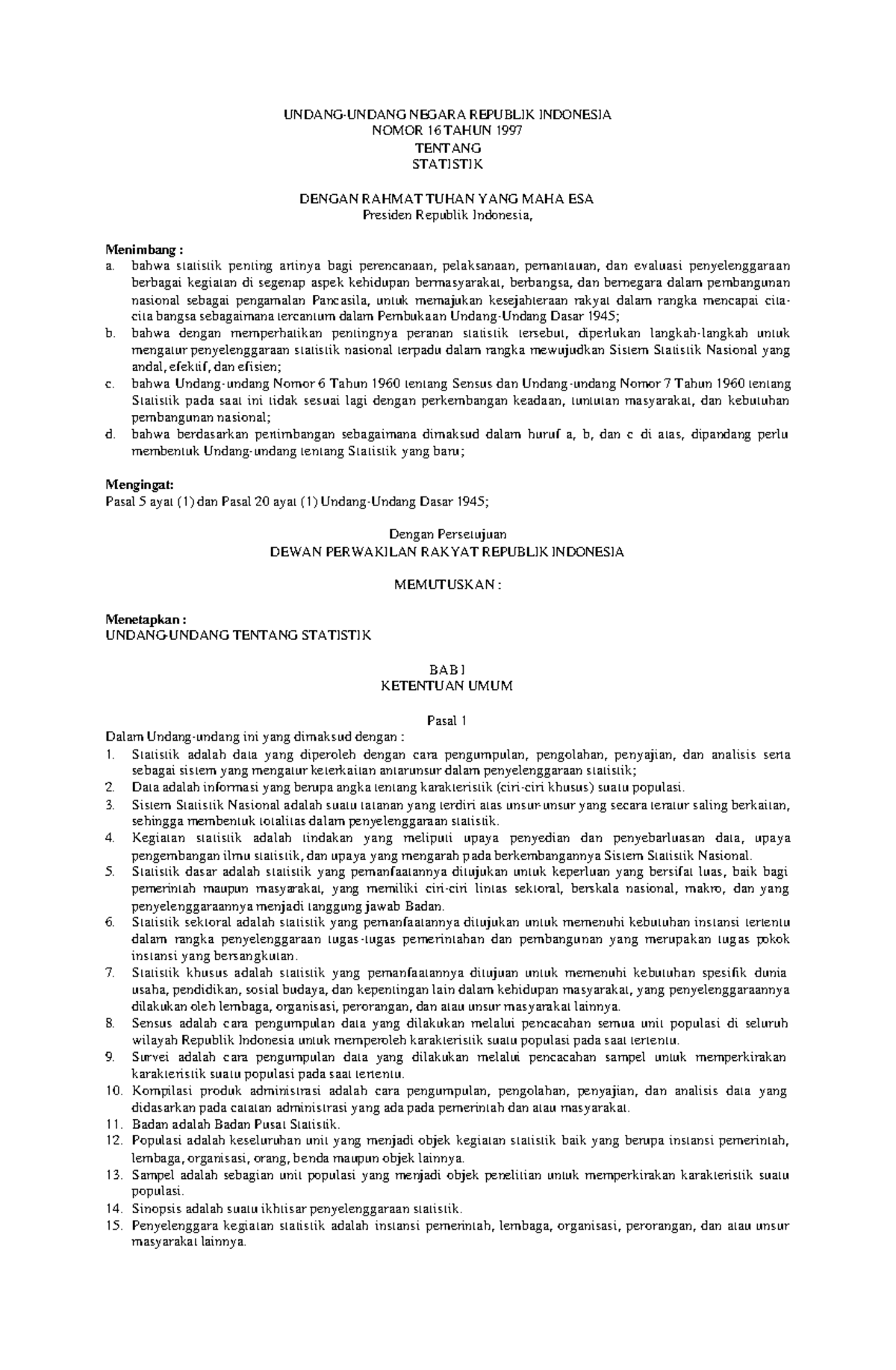 UU No 16 1997 Tentang Statistik - UNDANG-UNDANG NEGARA REPUBLIK ...