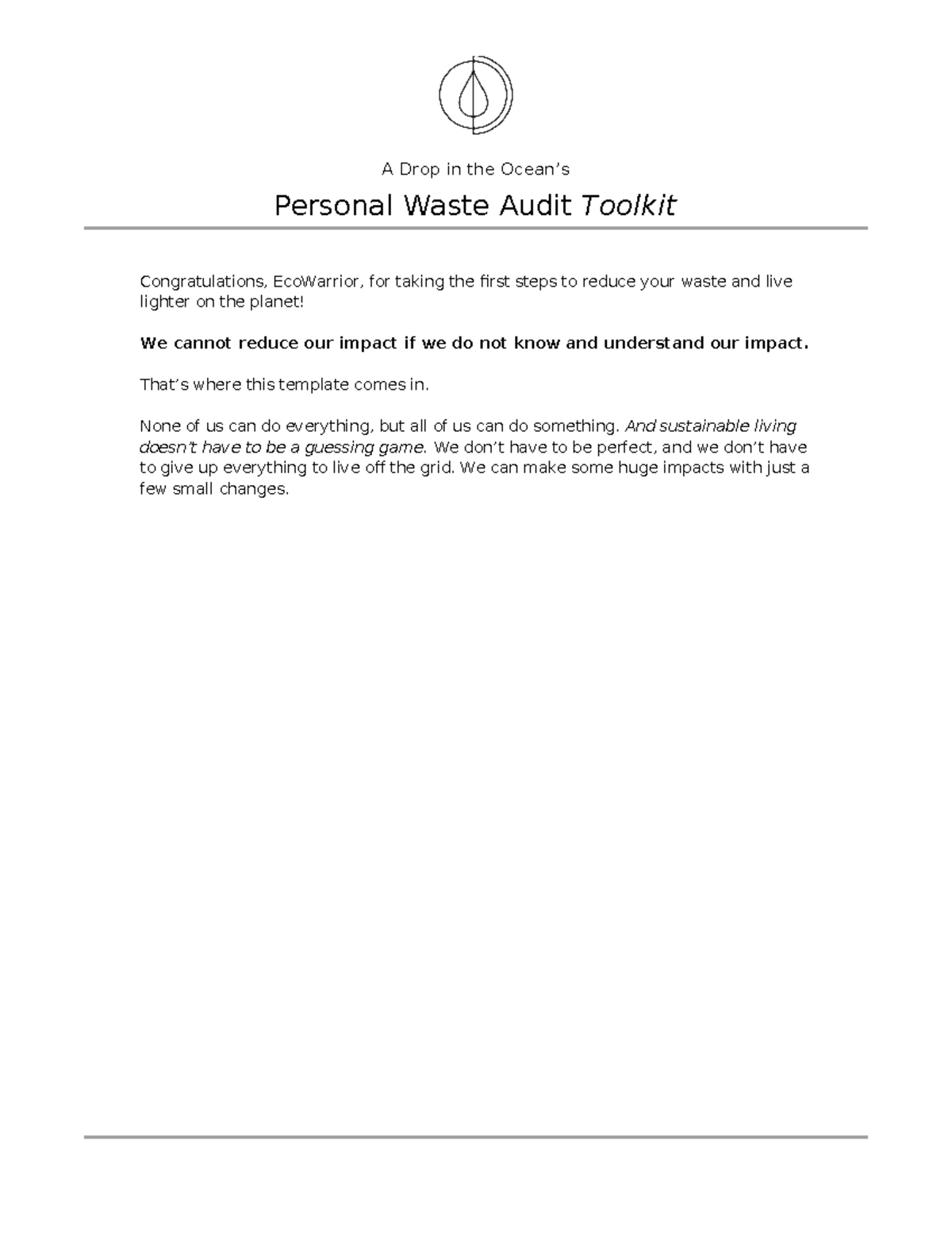 Waste Audit - That’s where this template comes in. None of us can do ...