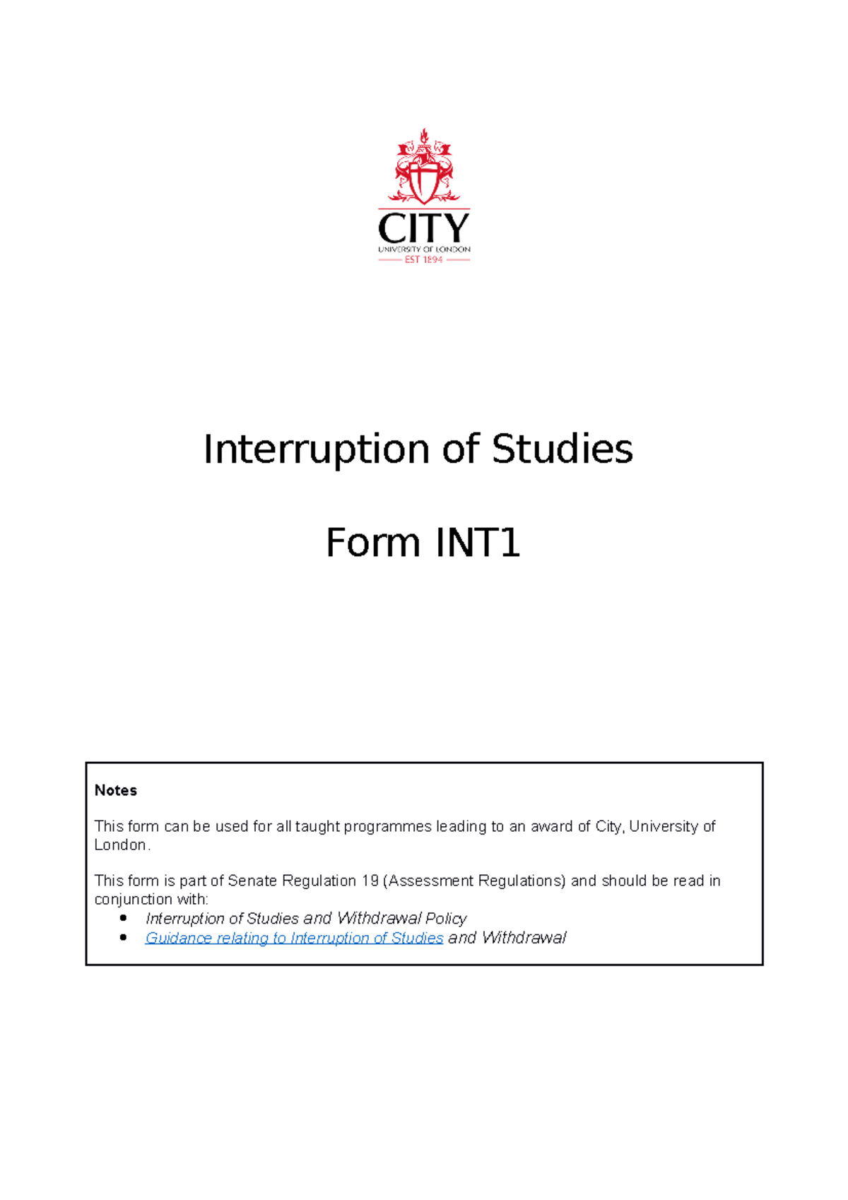Interruption of Studies Form INT1 - Interruption of Studies Form INT ...