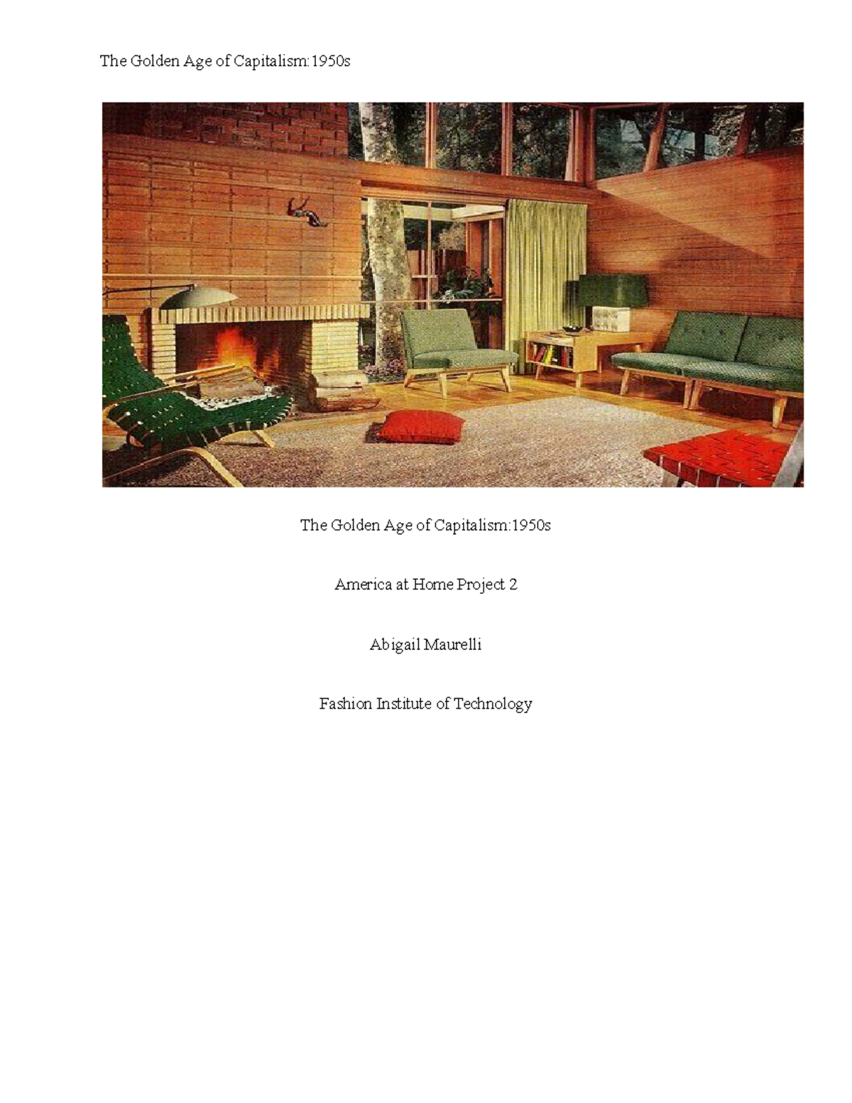 American Interiors - notes on interior - The Golden Age of Capitalism ...