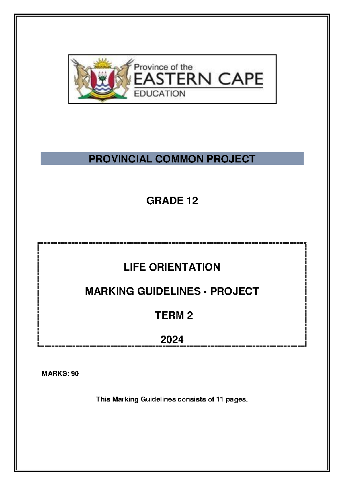 2024 LO Marking Guidelines FOR Project TERM 2 - PROVINCIAL COMMON ...