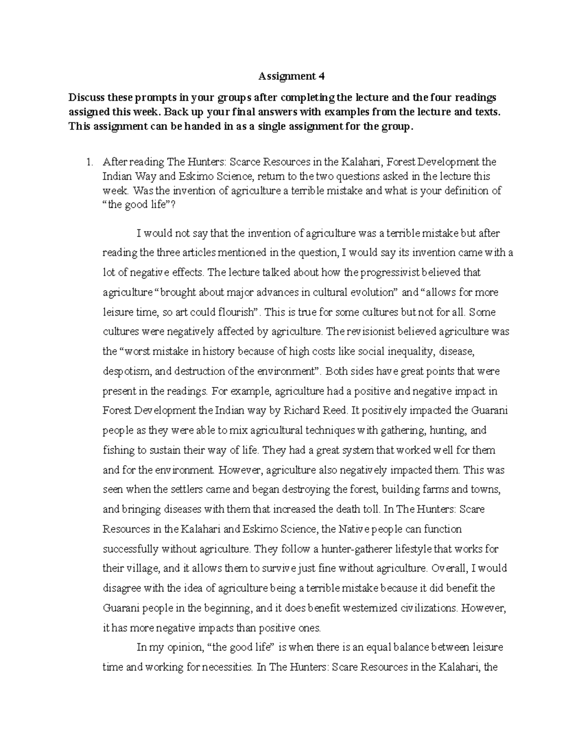 Assignment 4 - Cultural - Assignment 4 Discuss these prompts in your groups after completing the ...