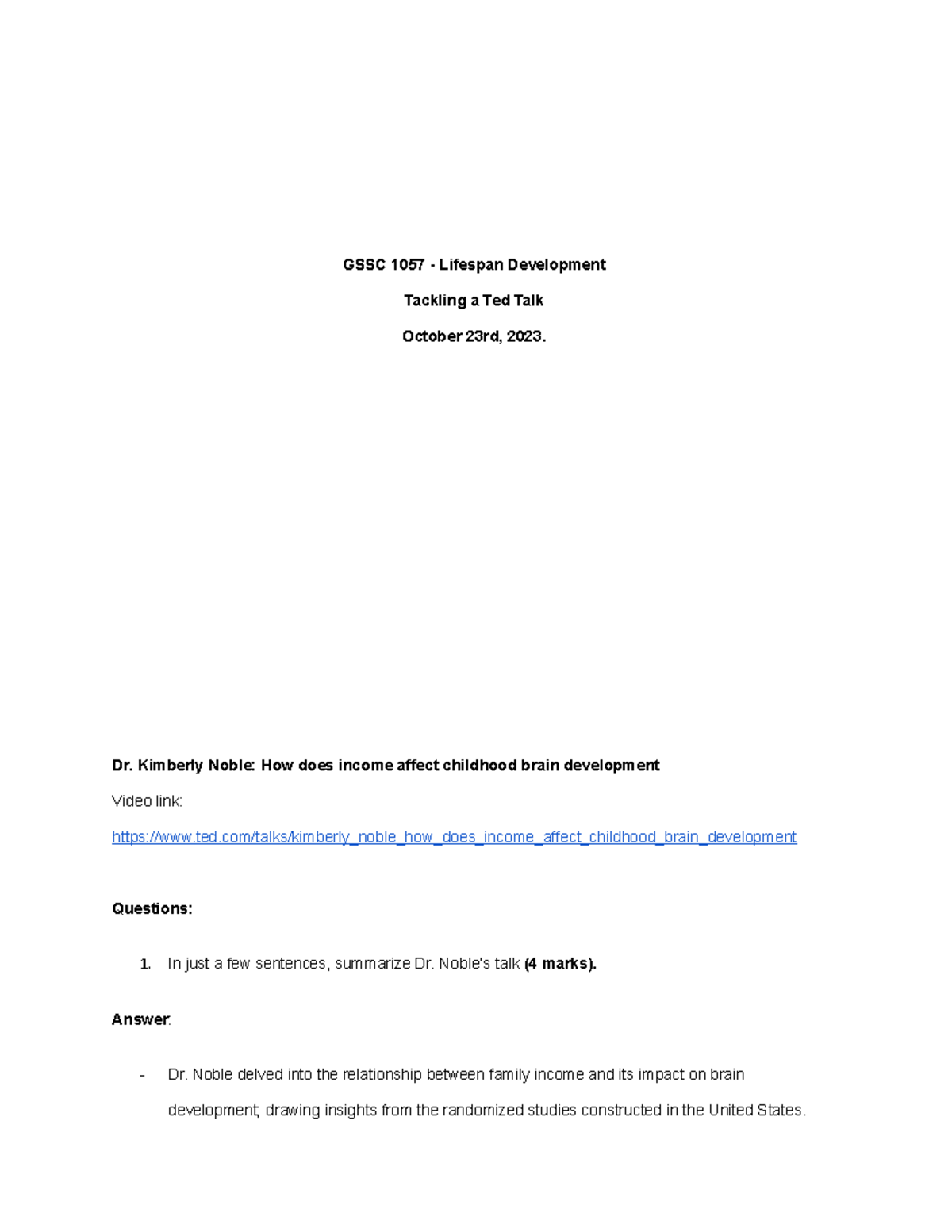Ted talk group assignment - GSSC 1057 - Lifespan Development Tackling a Ted Talk October 23rd ...