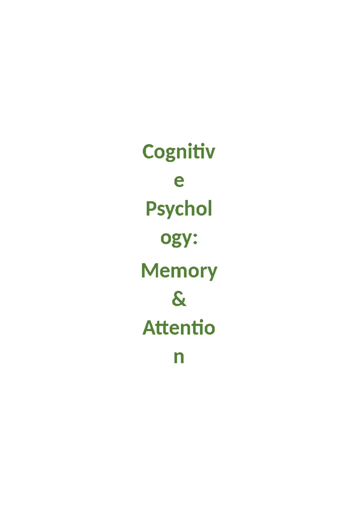 Cognitive Psychology - Memory & Attention - Cognitiv e Psychol ogy ...