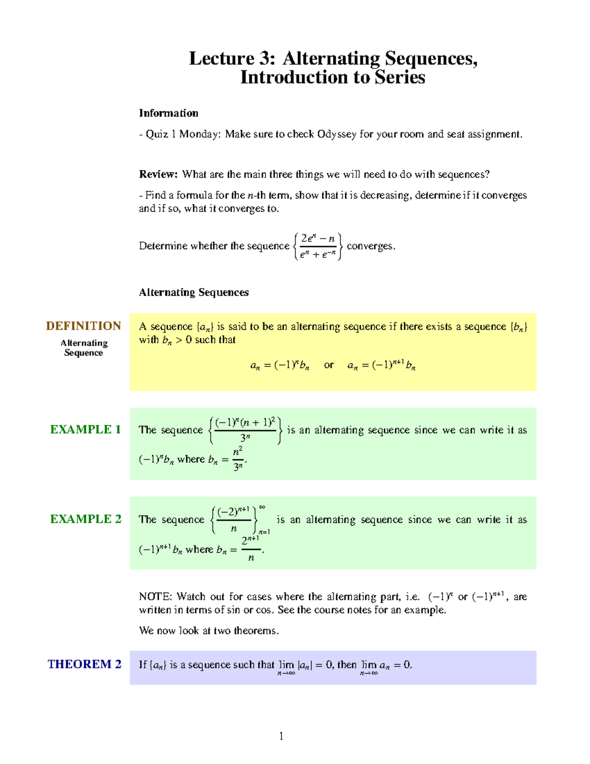 Lecture 3 - Lecture 3: Alternating Sequences, Introduction to Series Information Quiz 1 Monday ...