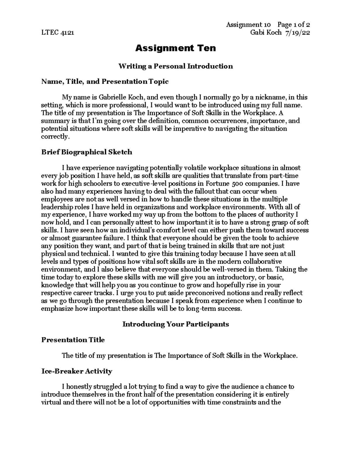 LTEC Assignment Ten - Assignment 10 Page 1 of 2 LTEC 4121 Gabi Koch 7 ...