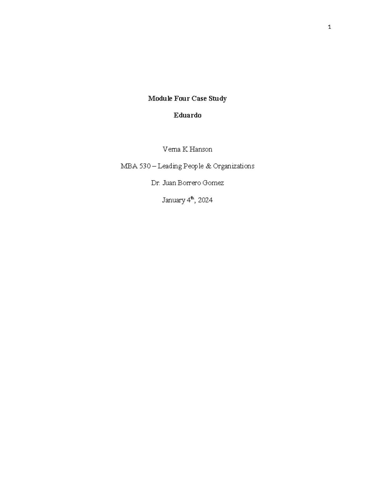 MBA Module Four Case Study - Module Four Case Study Eduardo Verna K ...