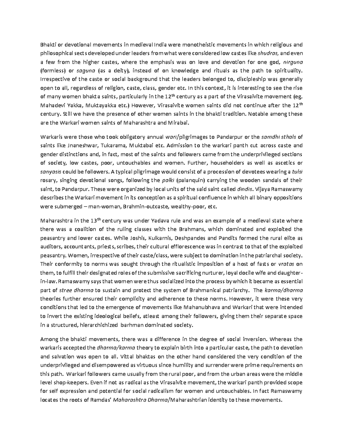 Women bhaktas - Bhakti or devotional movements in medieval India were ...
