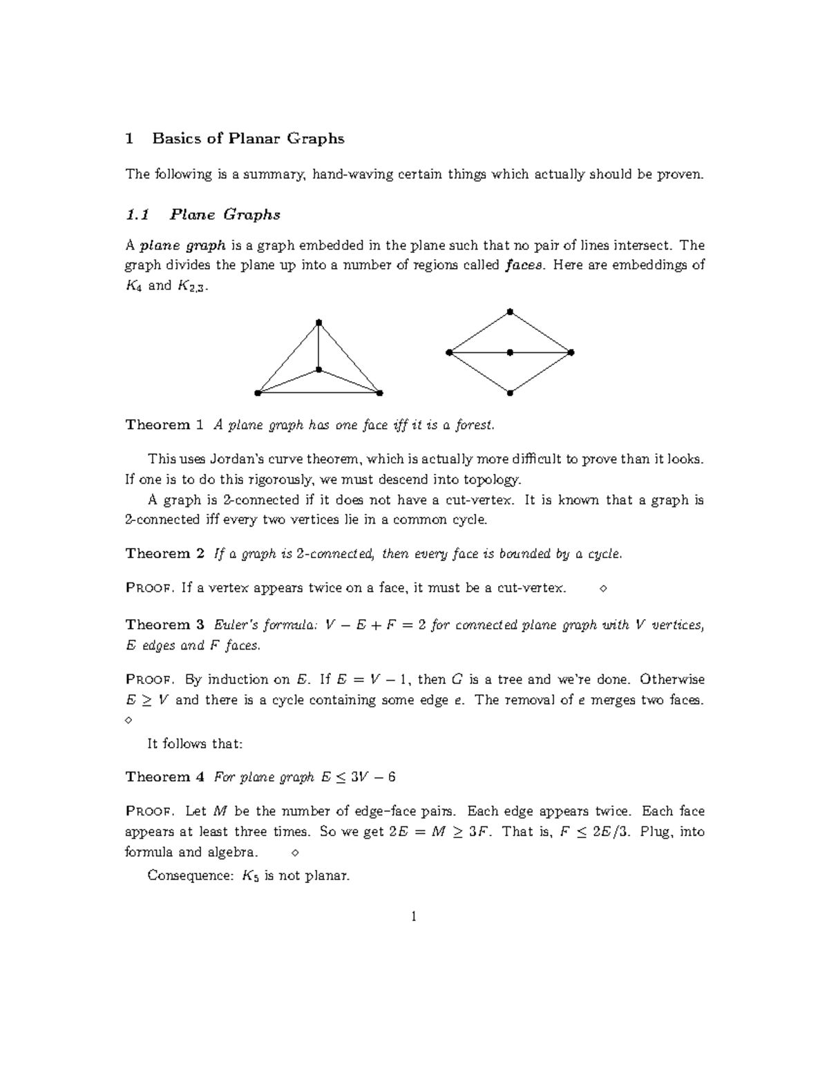 Basic of Planar Graphs - 1 Basics of Planar Graphs The following is a summary, hand-waving ...