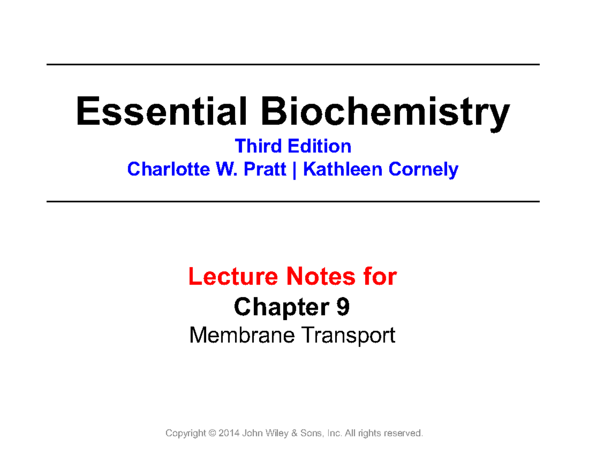 Chapter 9- Mem Trans - Biochem - Lecture Notes for Chapter 9 Membrane ...