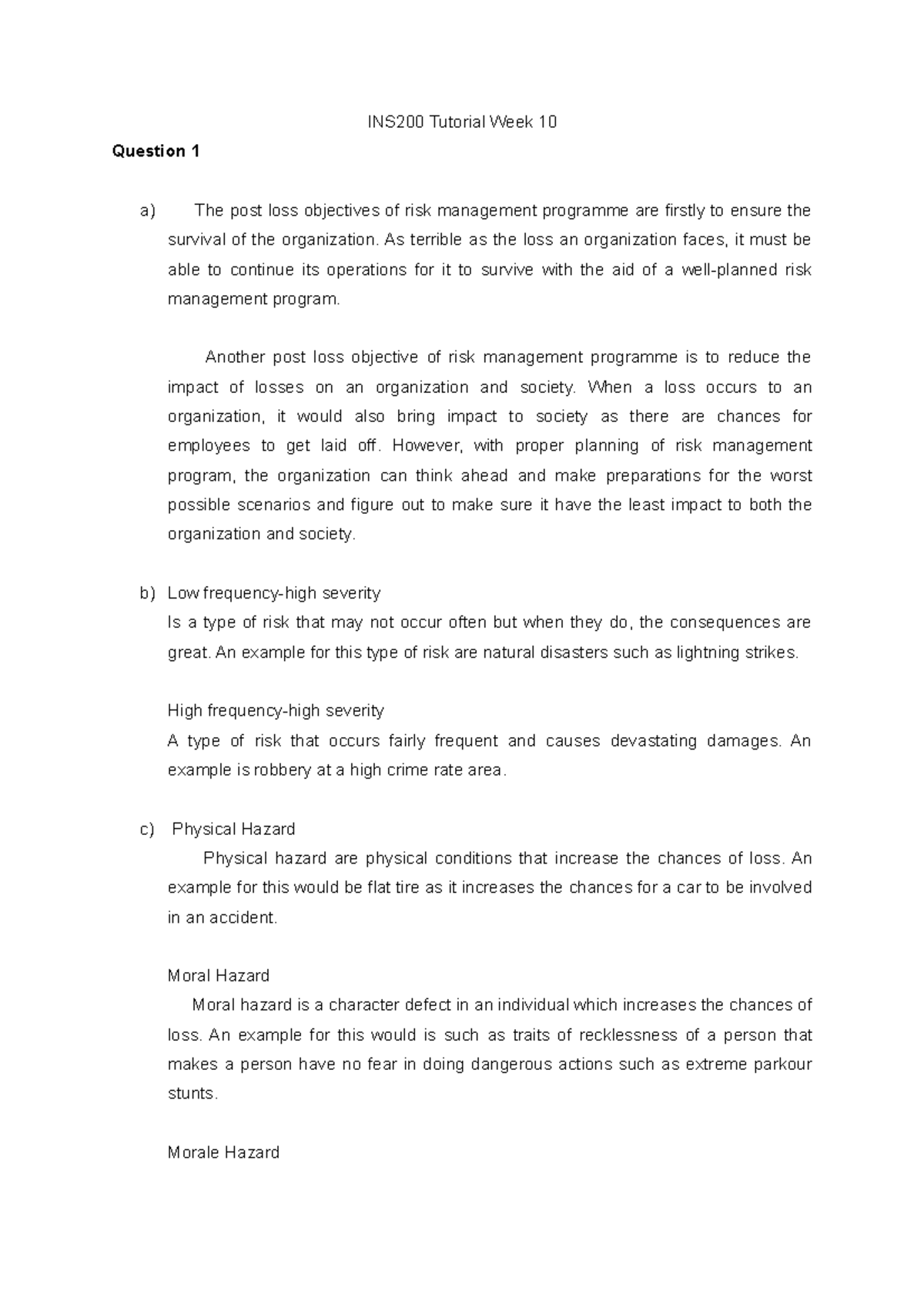 INS200 Haziq Hakimi (Tutorial Week 10) - INS200 Tutorial Week 10 Question 1 a) The post loss ...