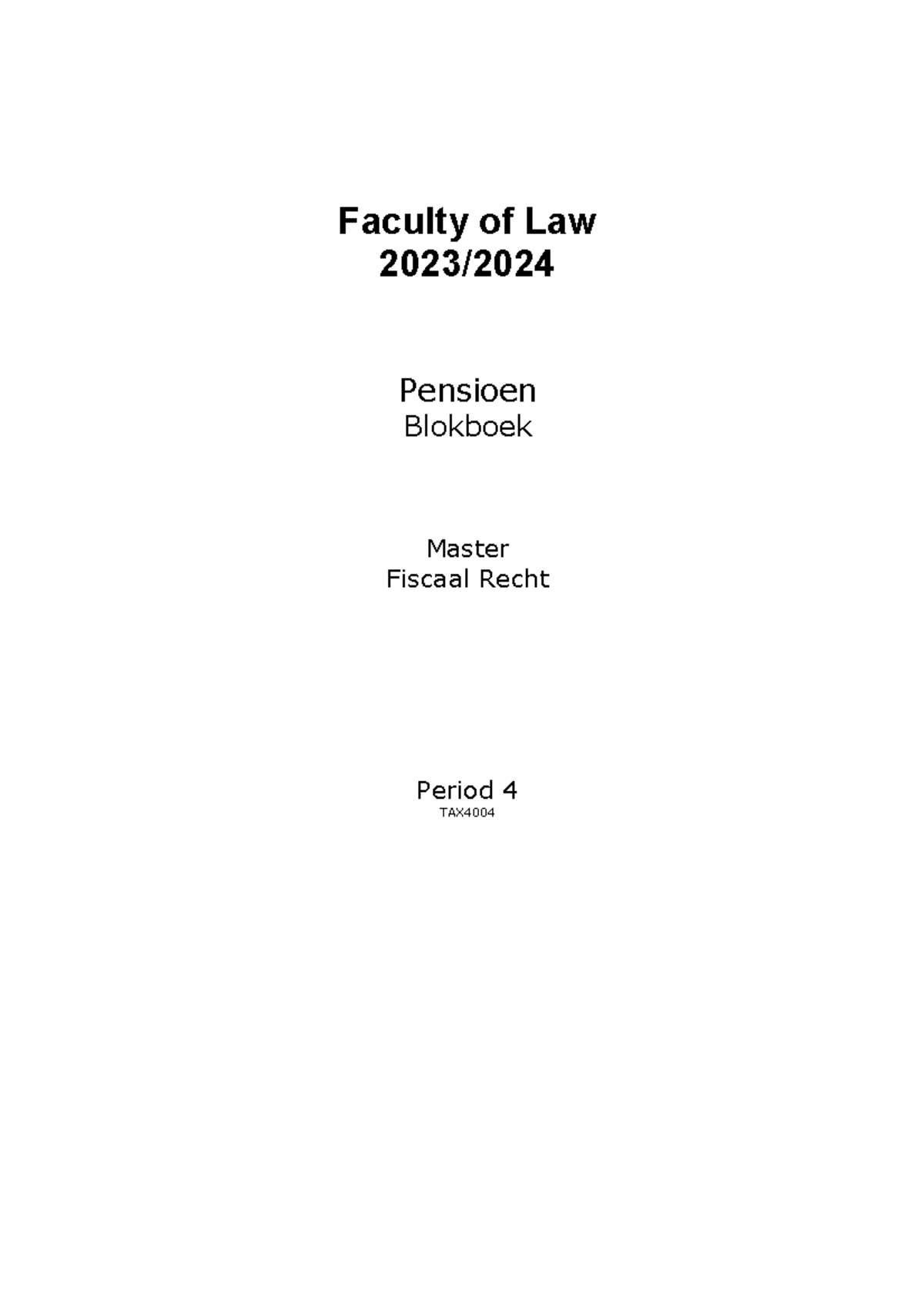 Blokboek Pensioen - Faculty of Law 2023/ Pensioen Blokboek Master ...