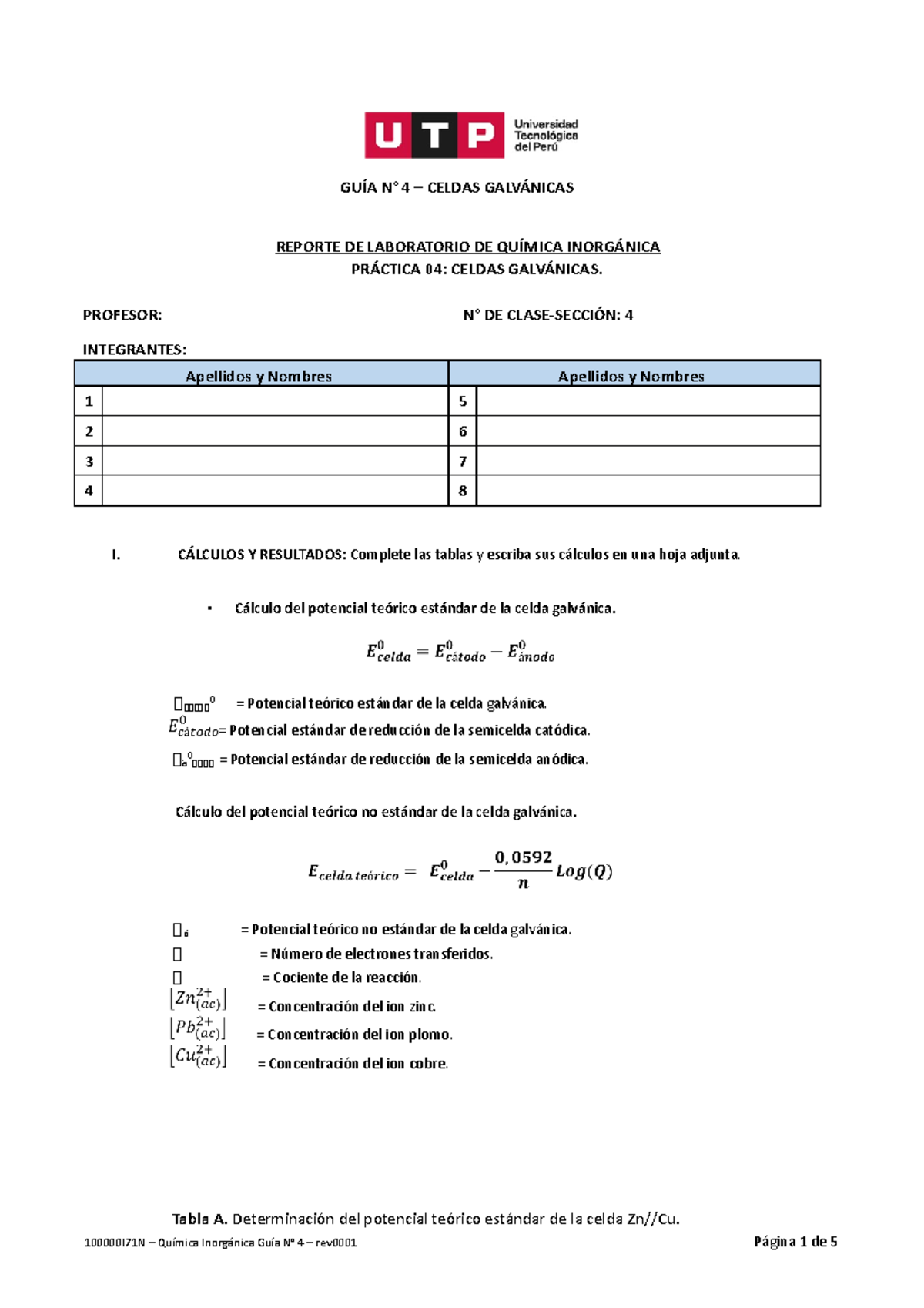 100000 I71N-GUIA N°4- Labquimi 01- Celdas Galvanicas-1 - GUÍA N° 4 – CELDAS GALVÁNICAS REPORTE ...