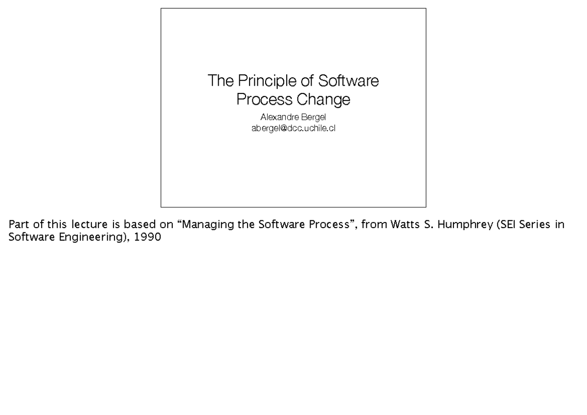 03 Software Process Change - The Principle of Software Process Change ...