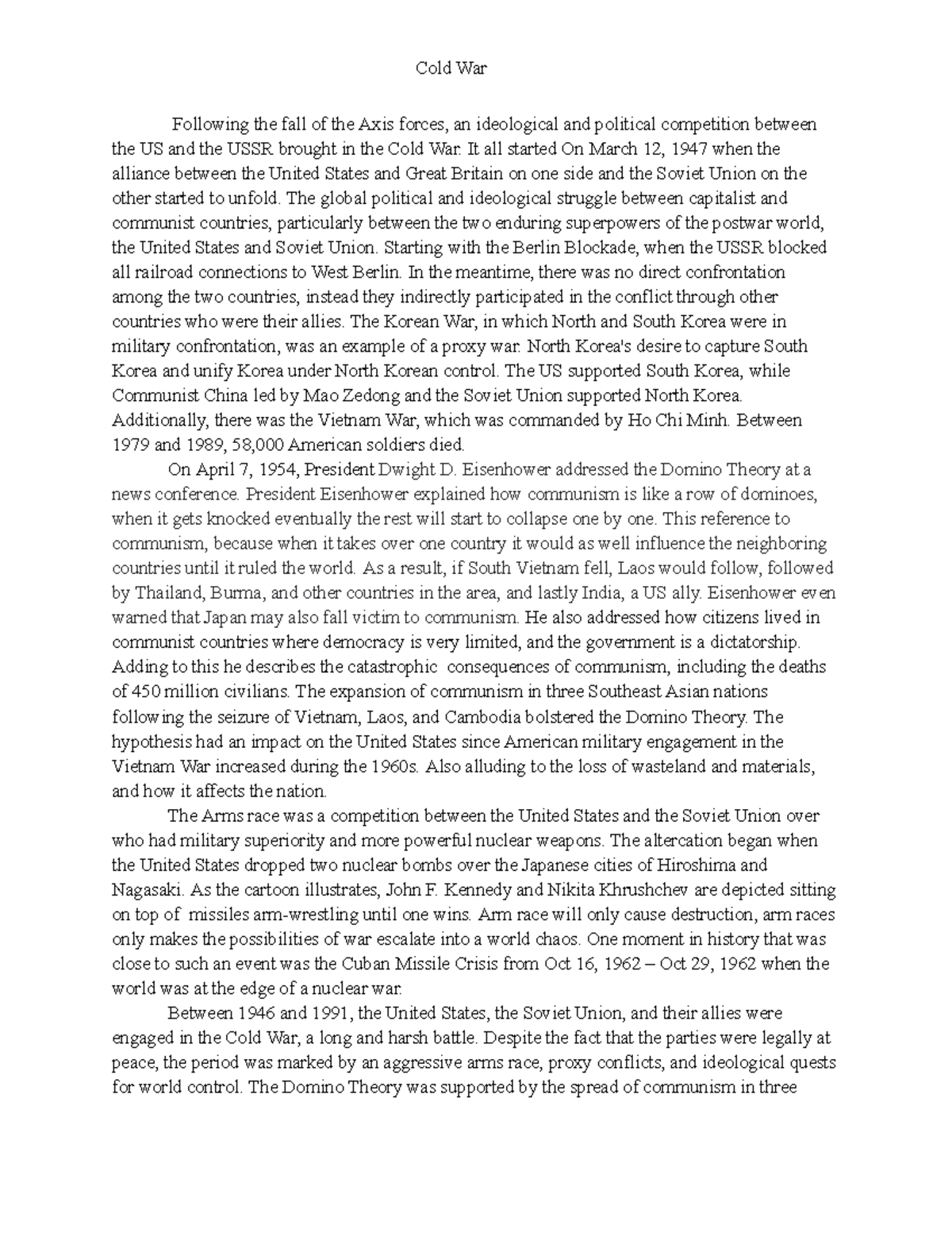 Cold War Paper - Cold War Following the fall of the Axis forces, an ...