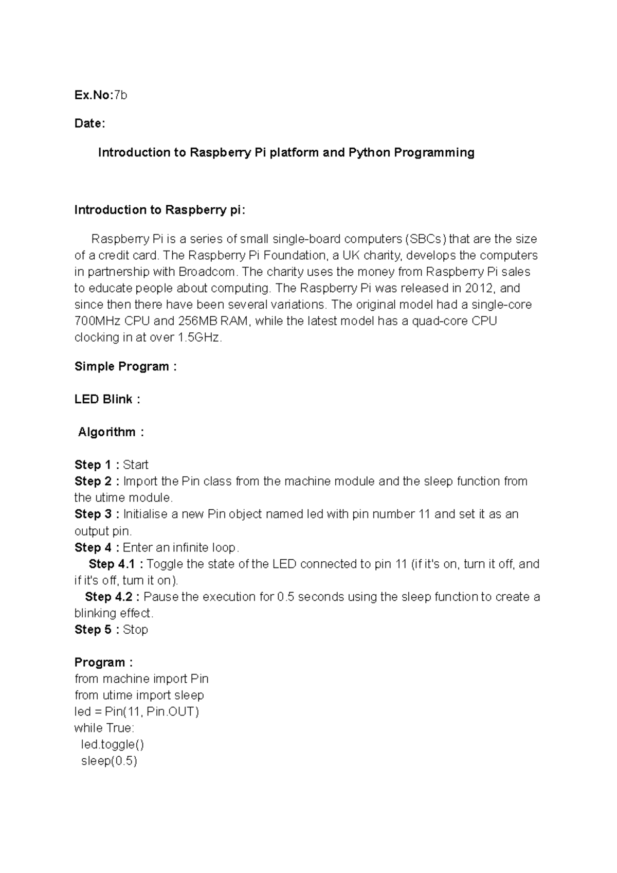 IOT Exp7b - iot exp - Ex:7b Date: Introduction to Raspberry Pi platform and Python Programming ...