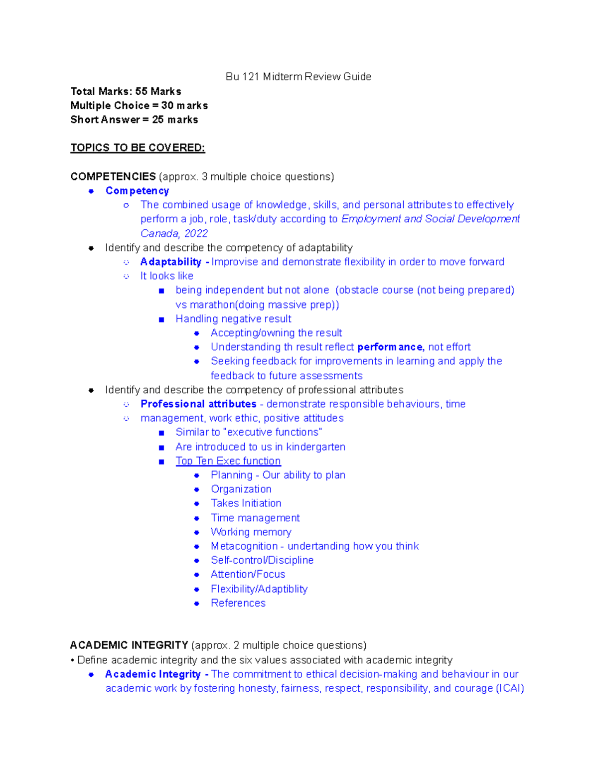 Midterm 1 review - Bu 121 Midterm Review Guide Total Marks: 55 Marks Multiple Choice = 30 marks ...