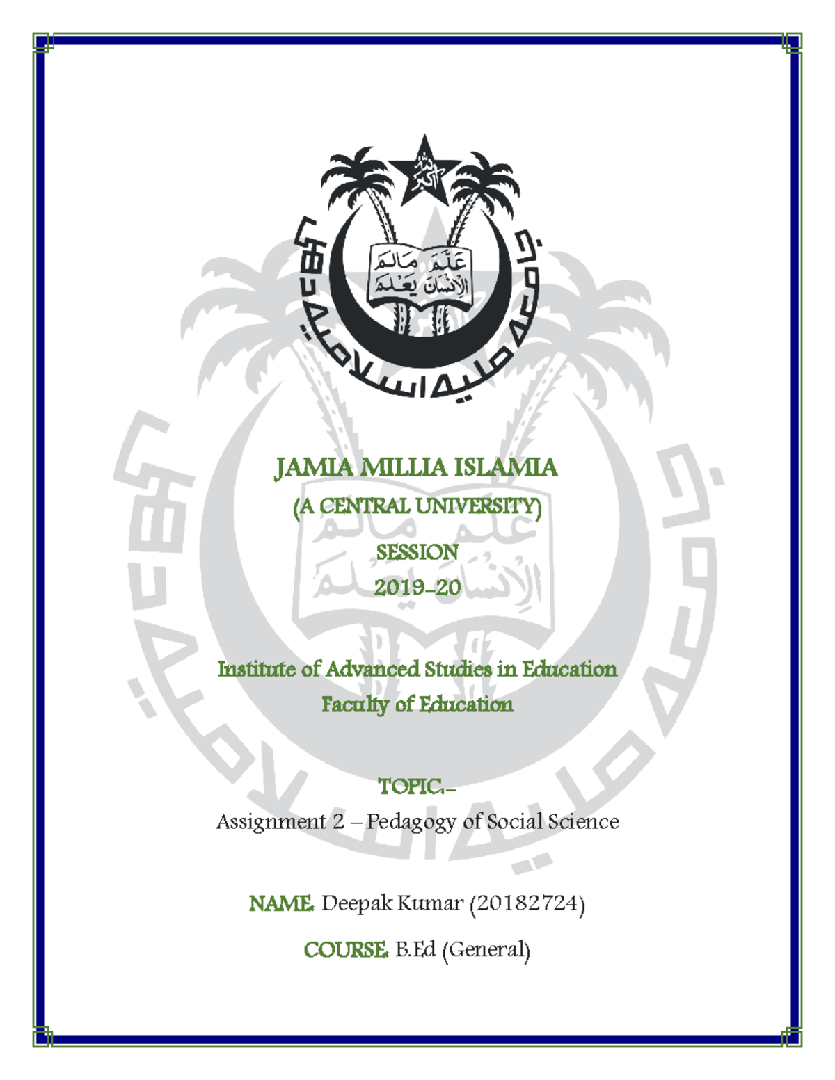 Assignment 2- Social Science- Deepak Kumar - JAMIA MILLIA ISLAMIA (A ...