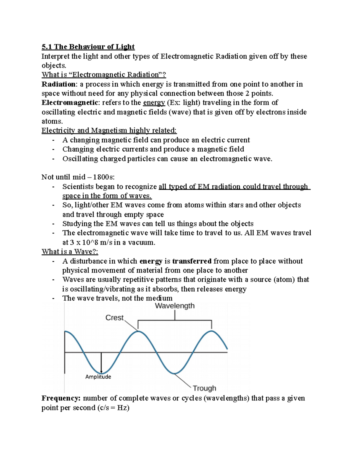 PHYS 1000 - Unit 3 Notes - 5 The Behaviour of Light Interpret the light ...