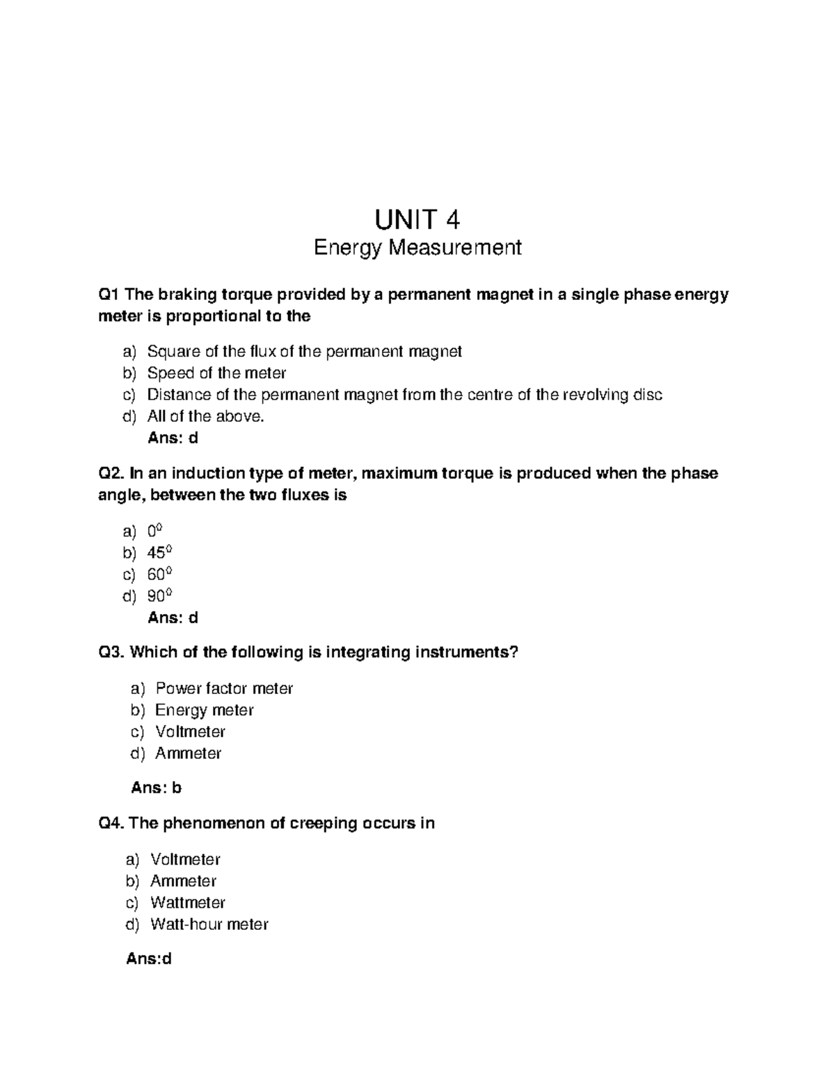 EMI-UNIT-4 MCQ BANK ALL Question - UNIT 4 Energy Measurement Q1 The braking torque provided by a ...