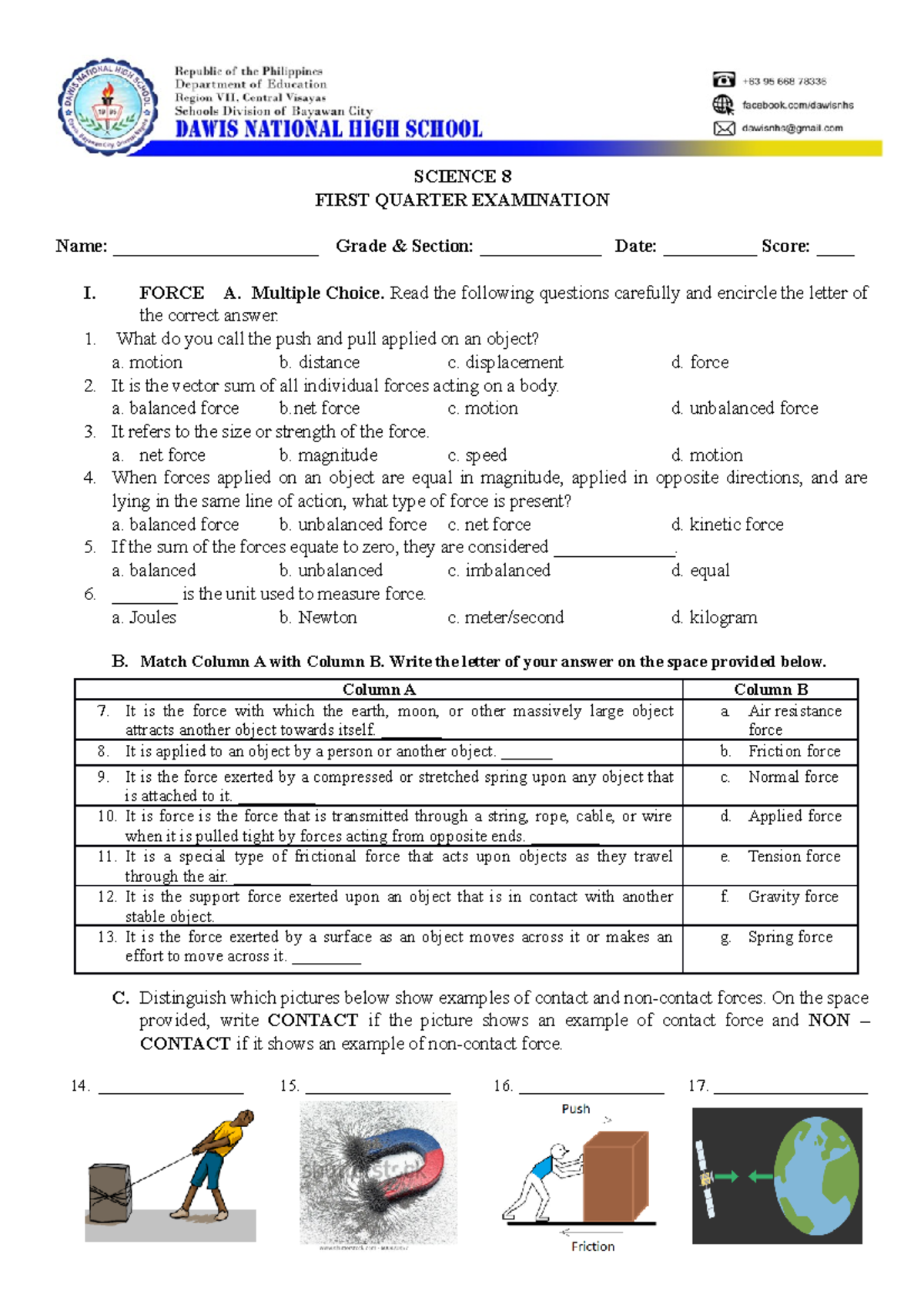 Science 8 Q1 EXAM (22-23) - SCIENCE 8 FIRST QUARTER EXAMINATION Name