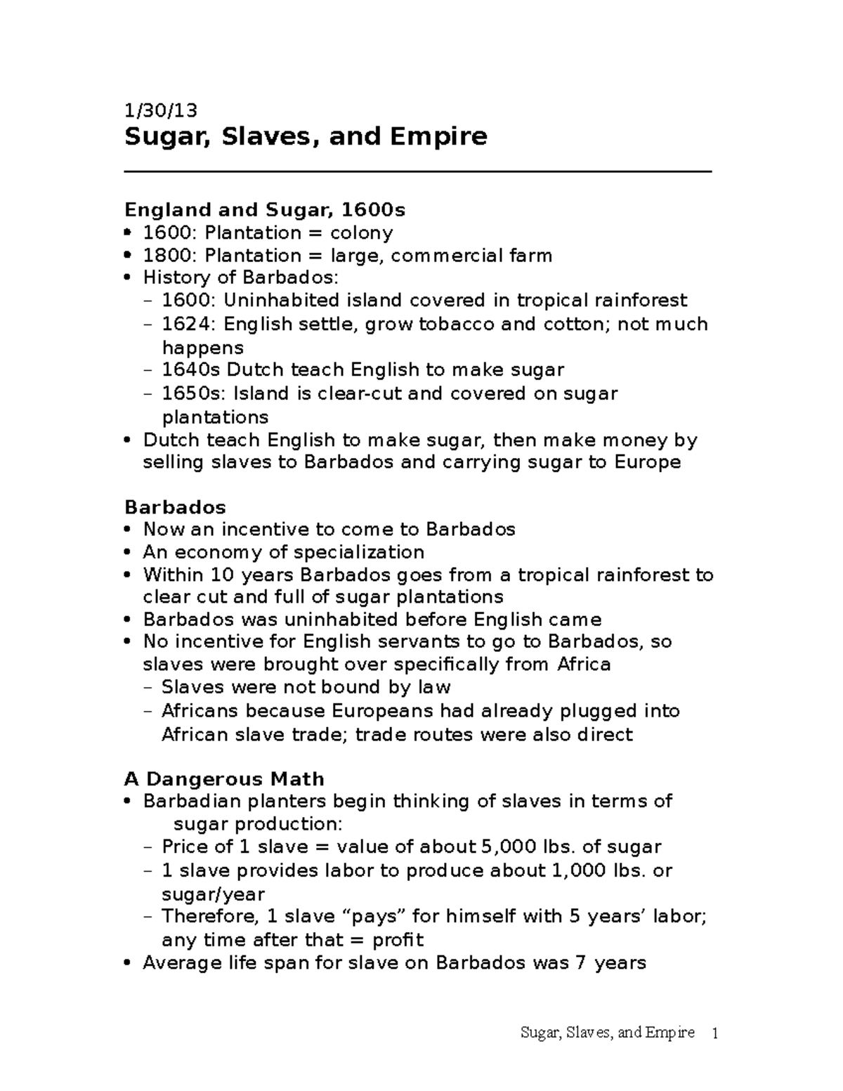 5 - Sugar, Slaves, and Emprire 1-30-13 - 1/30/13 Sugar, Slaves, and ...