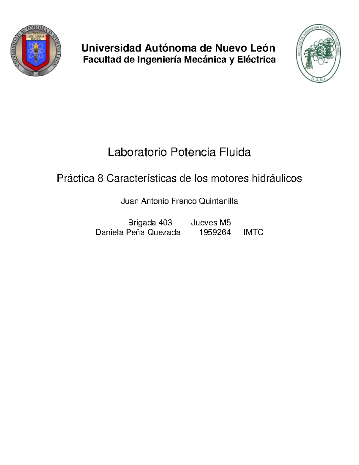 Practica 8 1959264 - potencia fluida lab - Universidad Autónoma de Nuevo León Facultad de ...