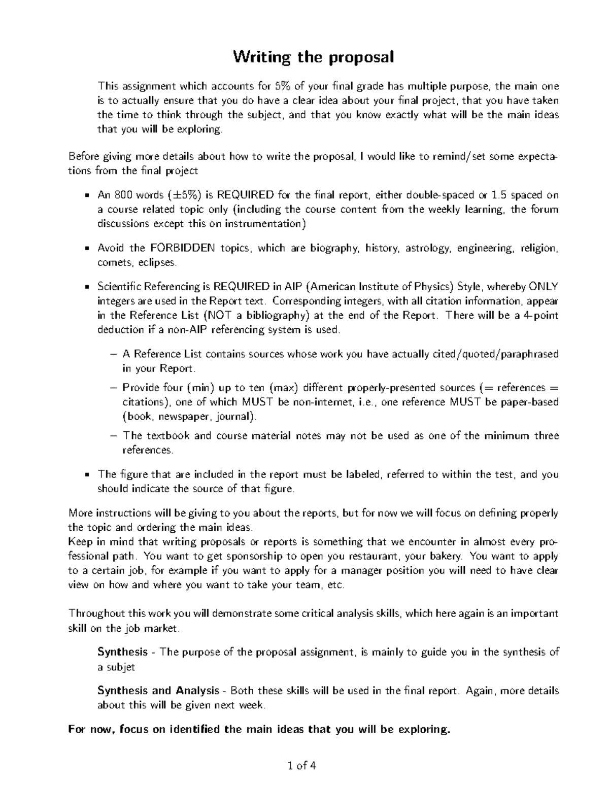 Proposal - Writing the proposal This assignment which accounts for5%of ...