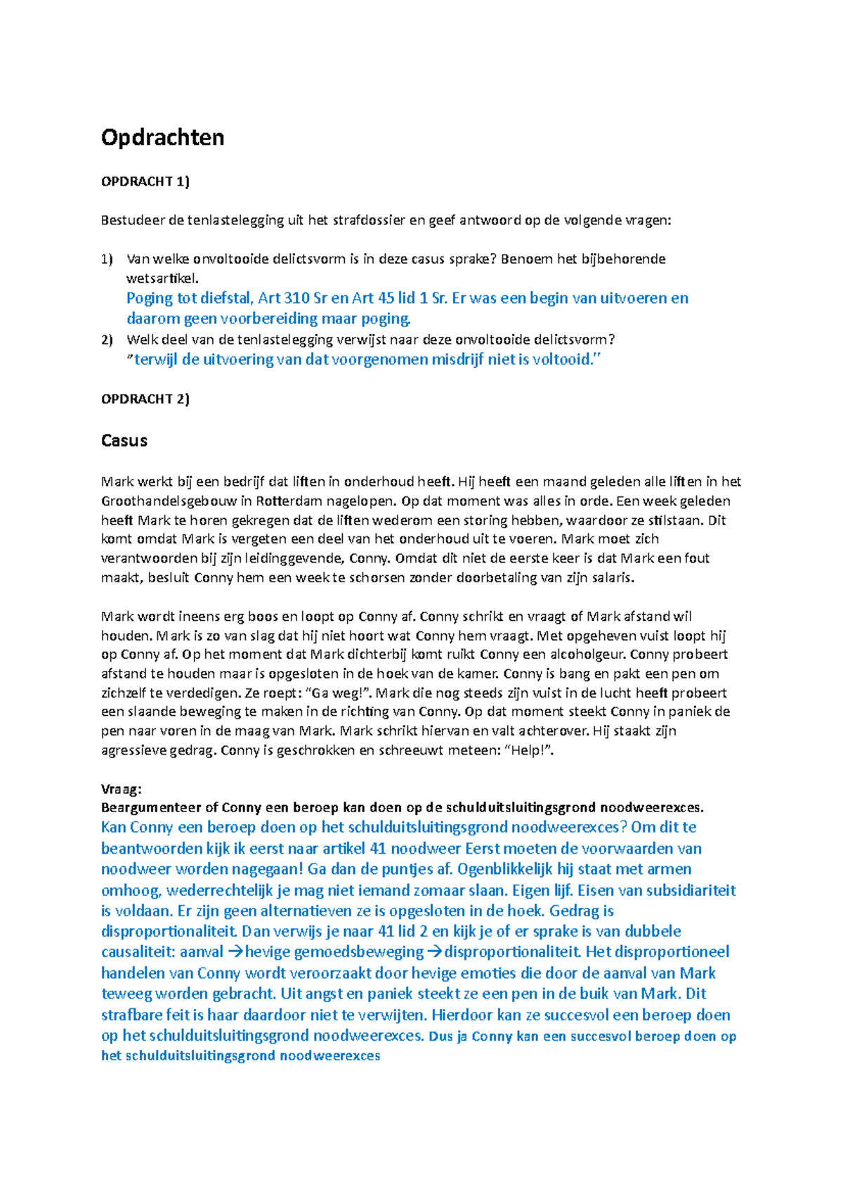 Opdrachten week 4 - Opdrachten OPDRACHT 1) Bestudeer de tenlastelegging ...