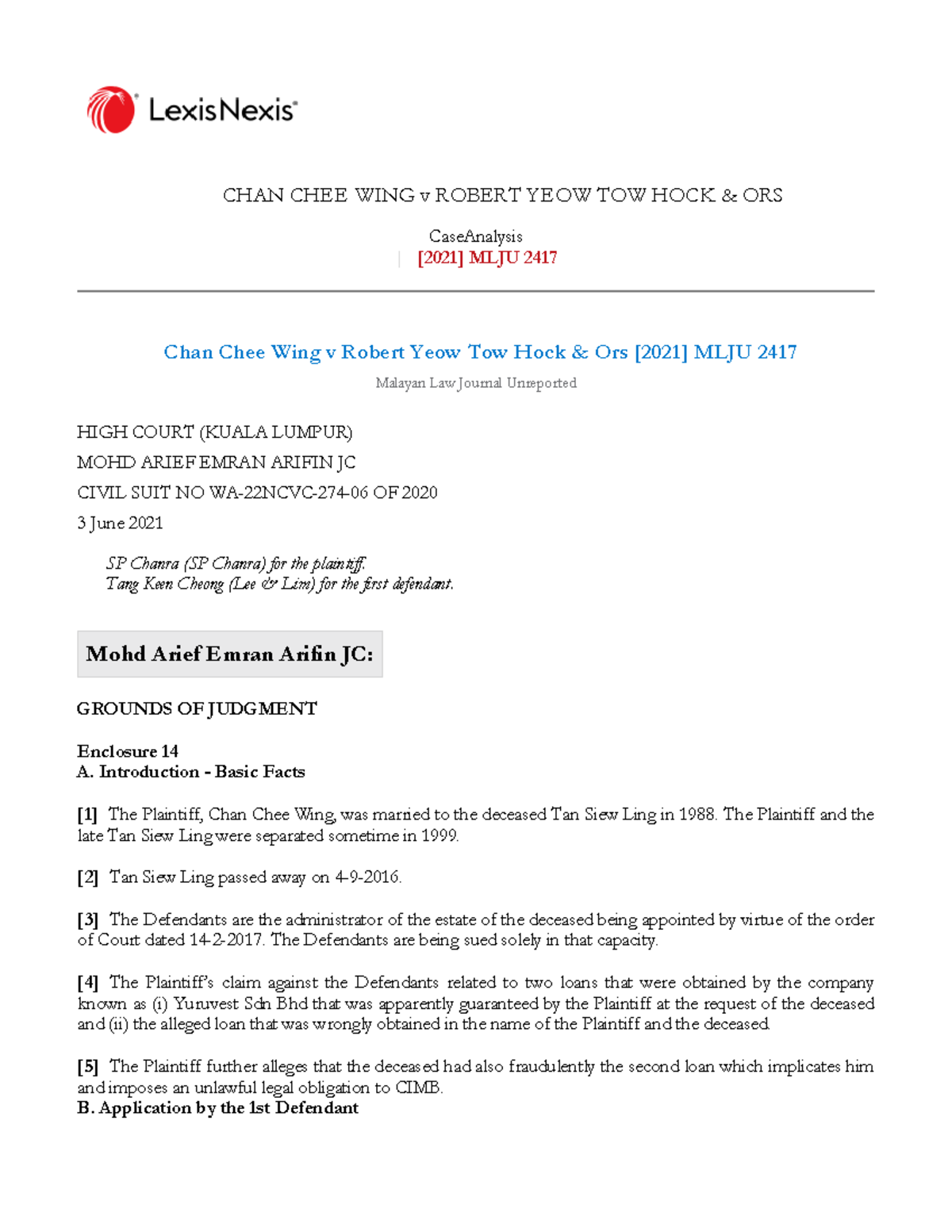 Chan Chee Wing v Robert Yeow Tow Hock & Ors [2021] MLJU - CHAN CHEE ...