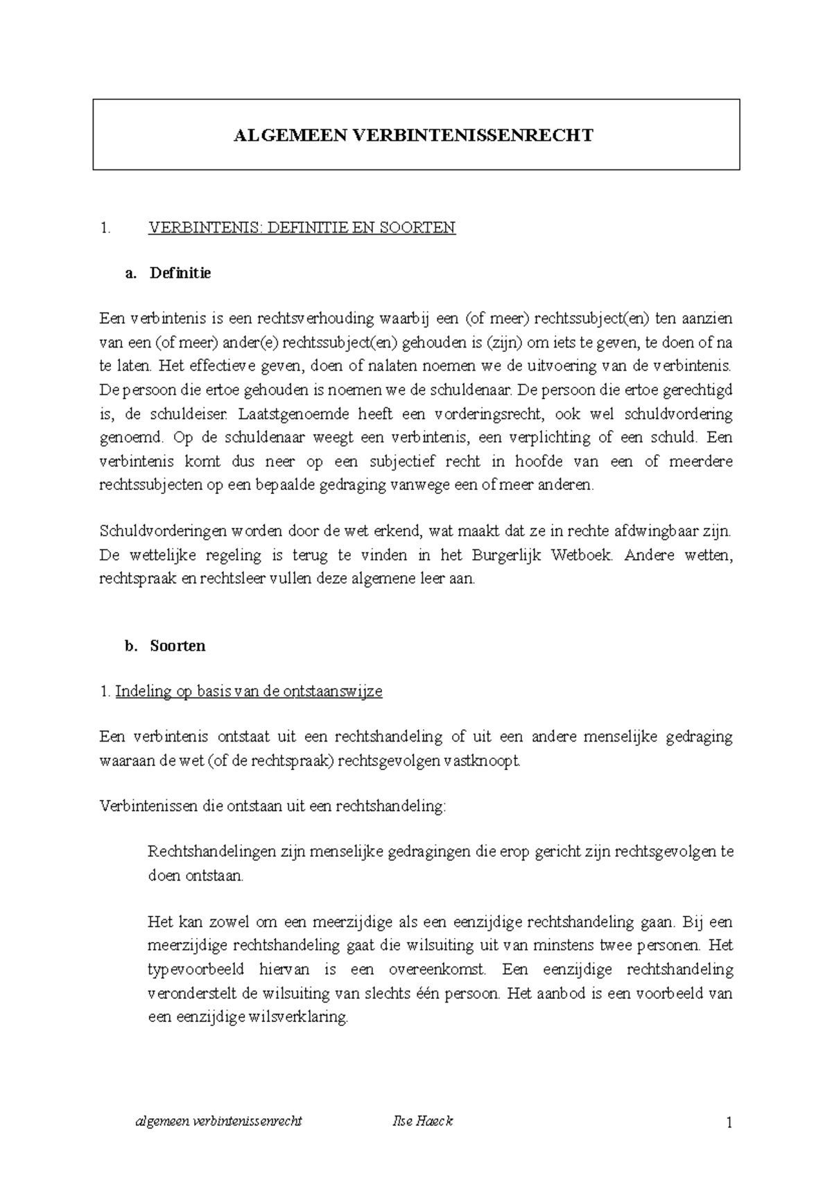 Verbintenissenrecht (contracten + onrechtmatige daad) - ALGEMEEN ...