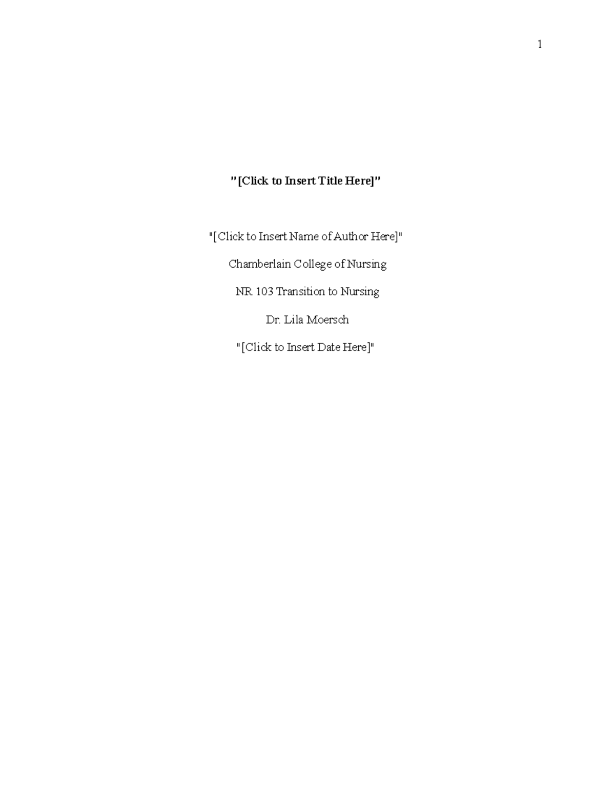 APA Student Paper Template - 1 "[Click to Insert Title Here]" "[Click ...