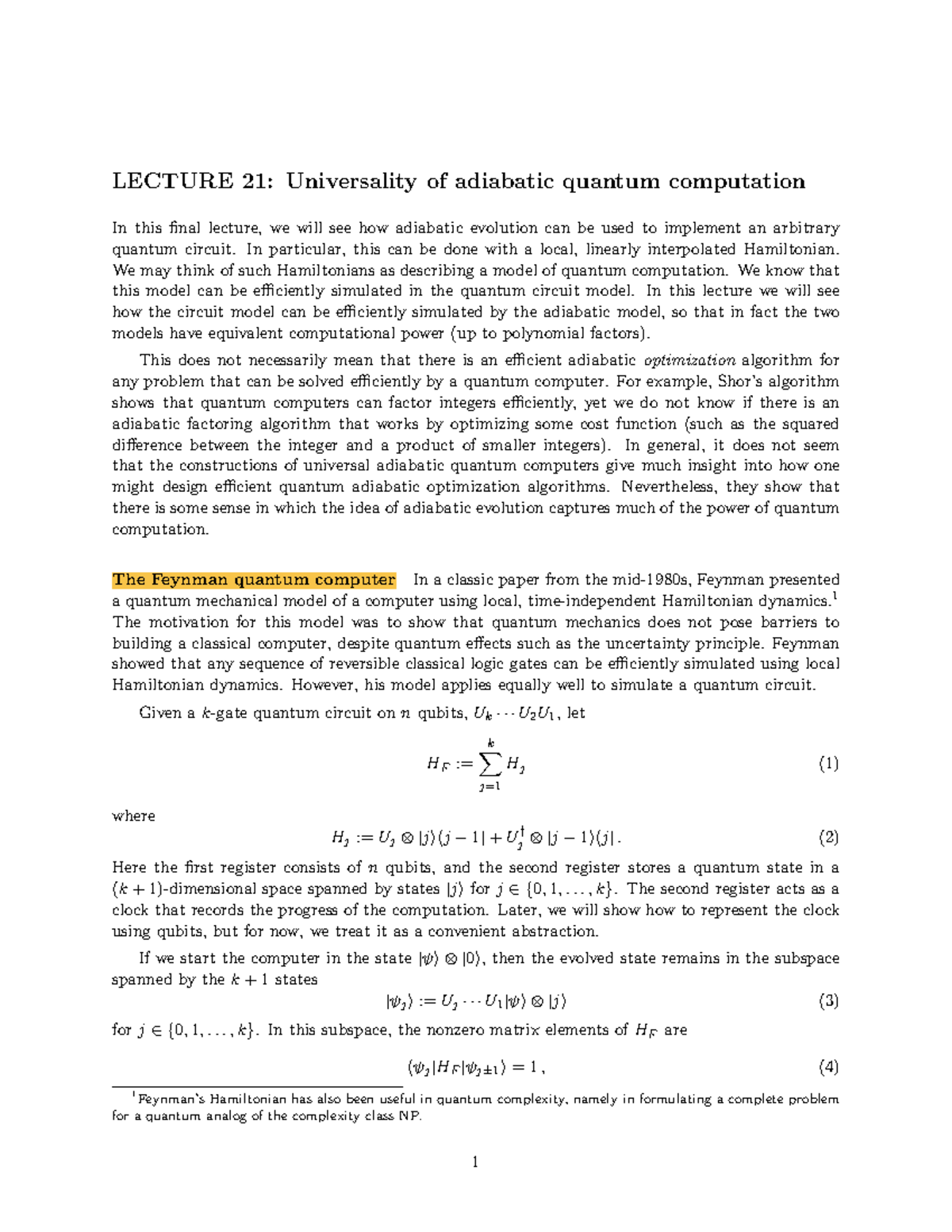 LECTURE 21: Universality of adiabatic quantum computation - Quantum ...