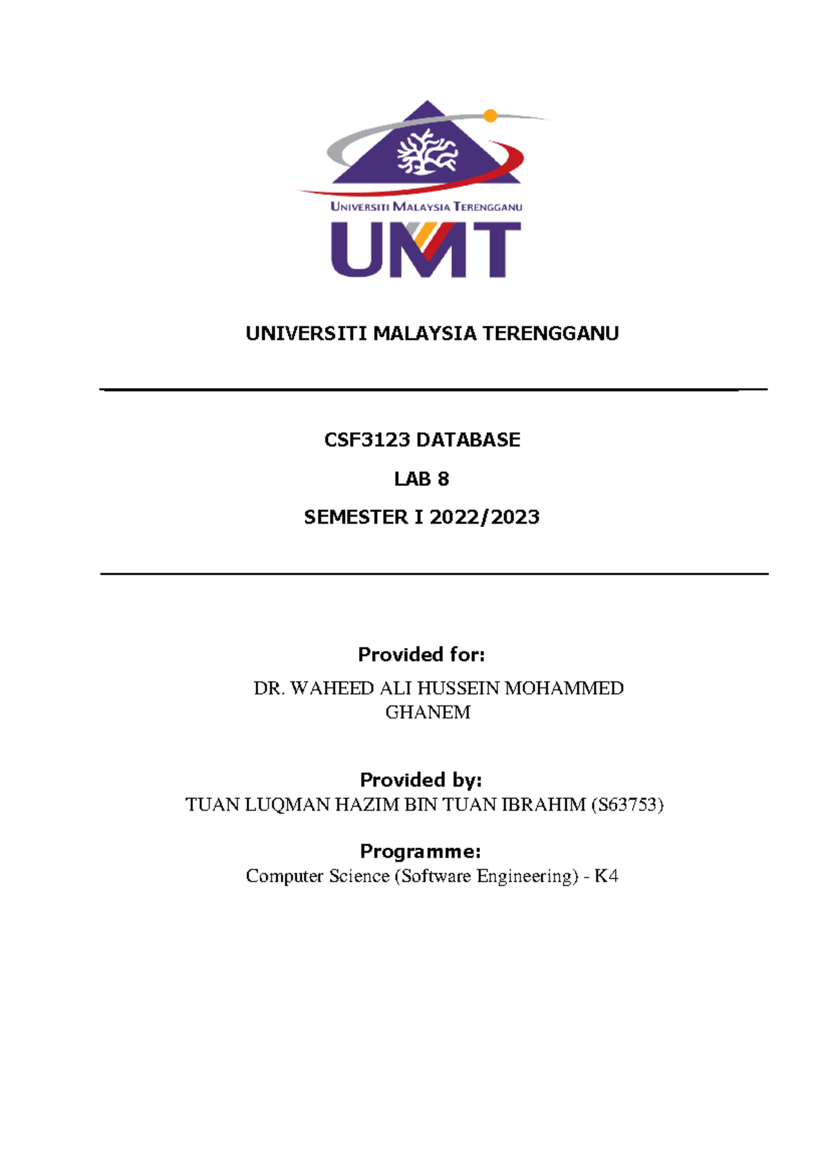 S63753 Lab8 CSF3123 - UNIVERSITI MALAYSIA TERENGGANU CSF3123 DATABASE ...