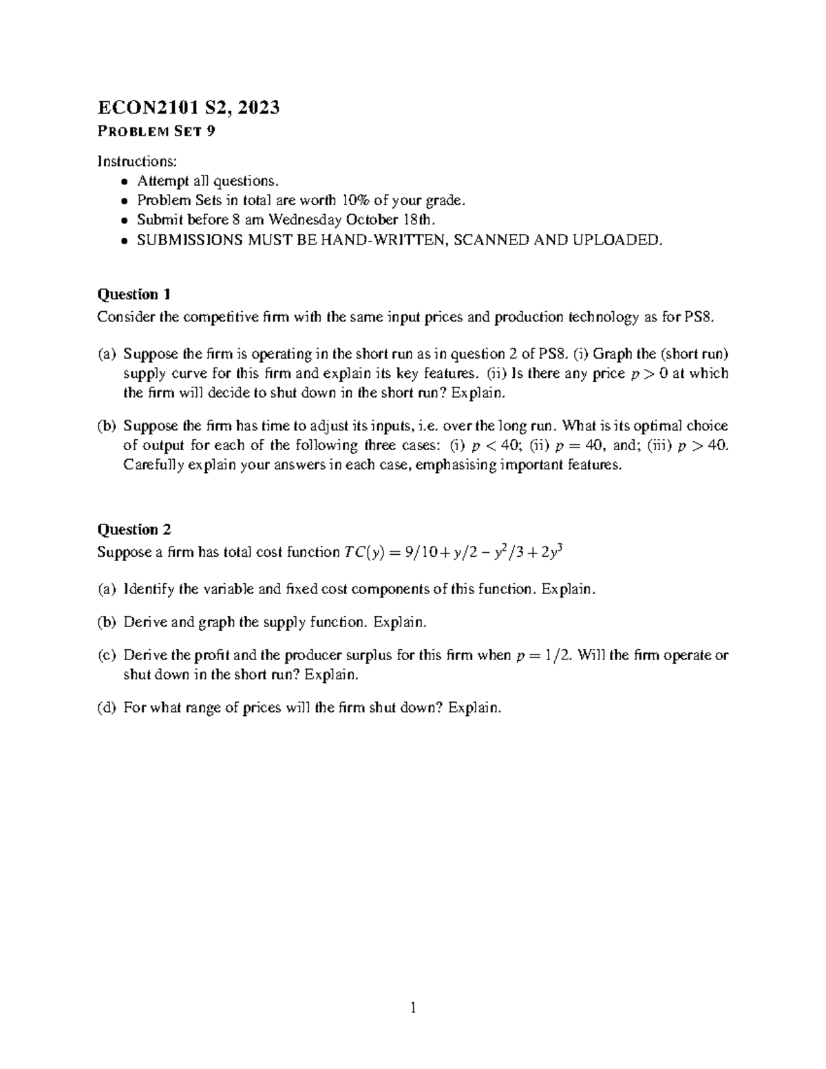 PS9 Questions ECON2101 - ECON2101 S2, 2023 PROBLEM SET 9 Instructions ...