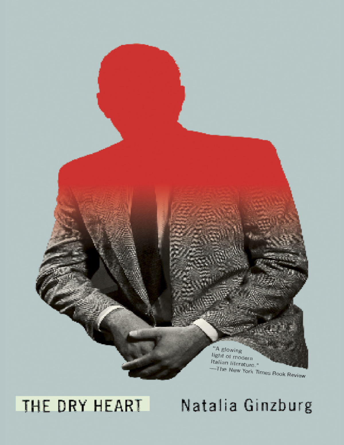 Natalia Ginzburg - The Dry Heart-New Directions Publishing (2019 ...
