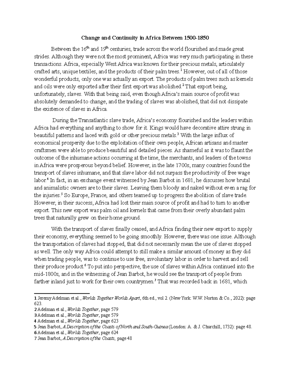 Change and Continuity in Africa Between 1500 - Although they were not ...