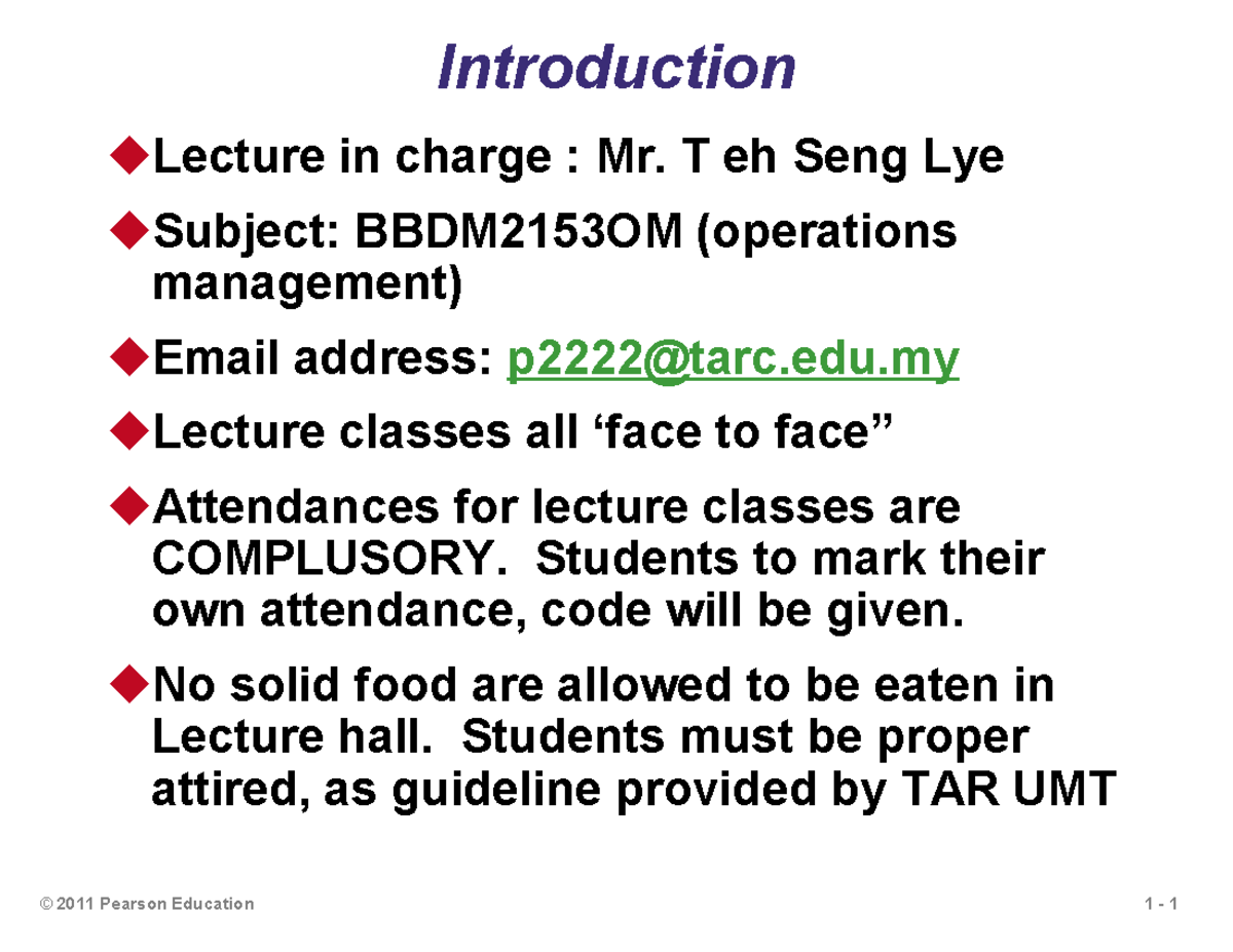 BBDM2153 OM chapter 1 - 1 - 1 Introduction Lecture in charge : Mr. T eh Seng Lye Subject: - Studocu