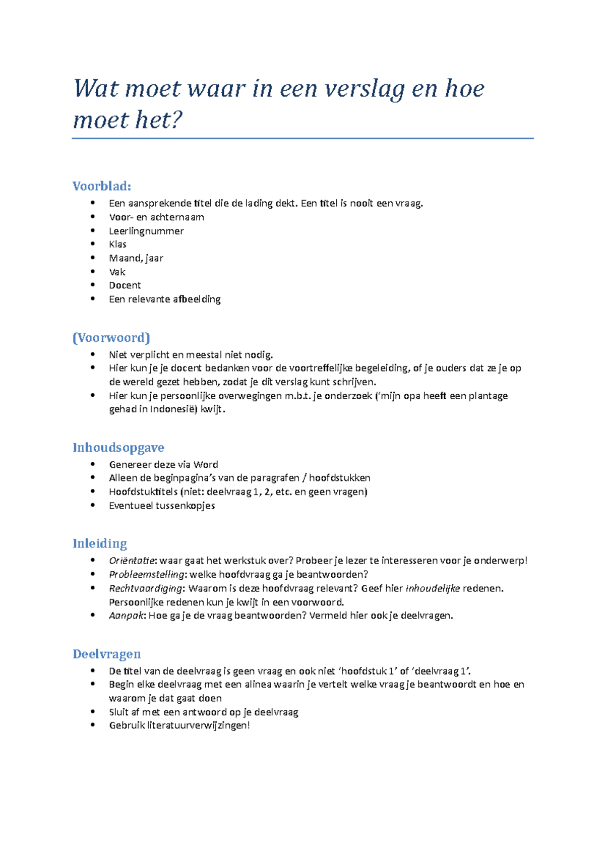 Wat moet waar in een verslag en hoe moet het - Wat moet waar in een ...