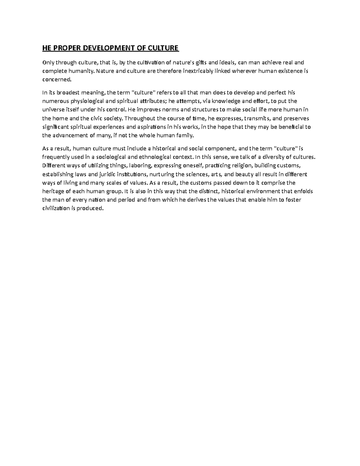 THE Proper Development OF Culture - HE PROPER DEVELOPMENT OF CULTURE ...