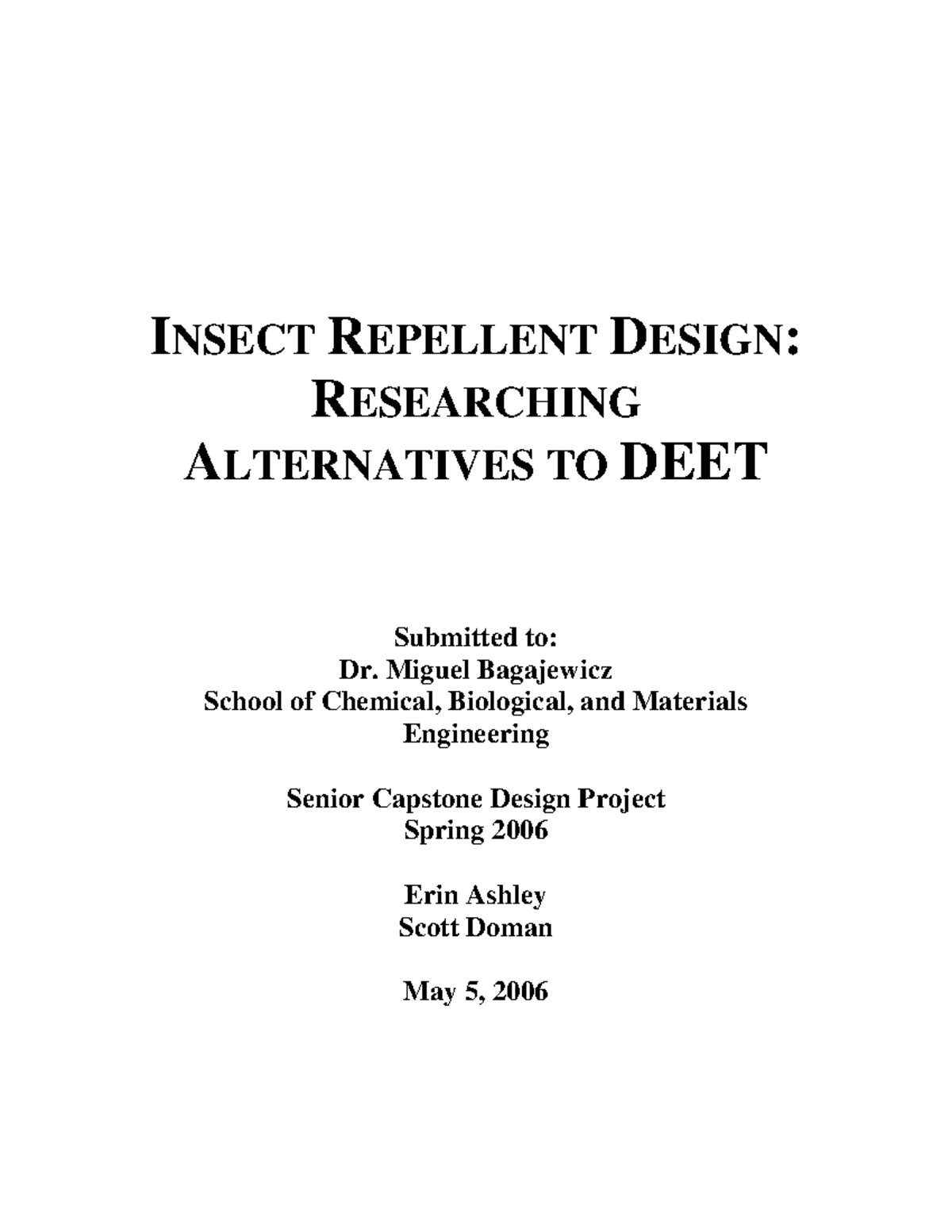 Insect Repellents-Report - INSECT REPELLENT DESIGN: RESEARCHING ...
