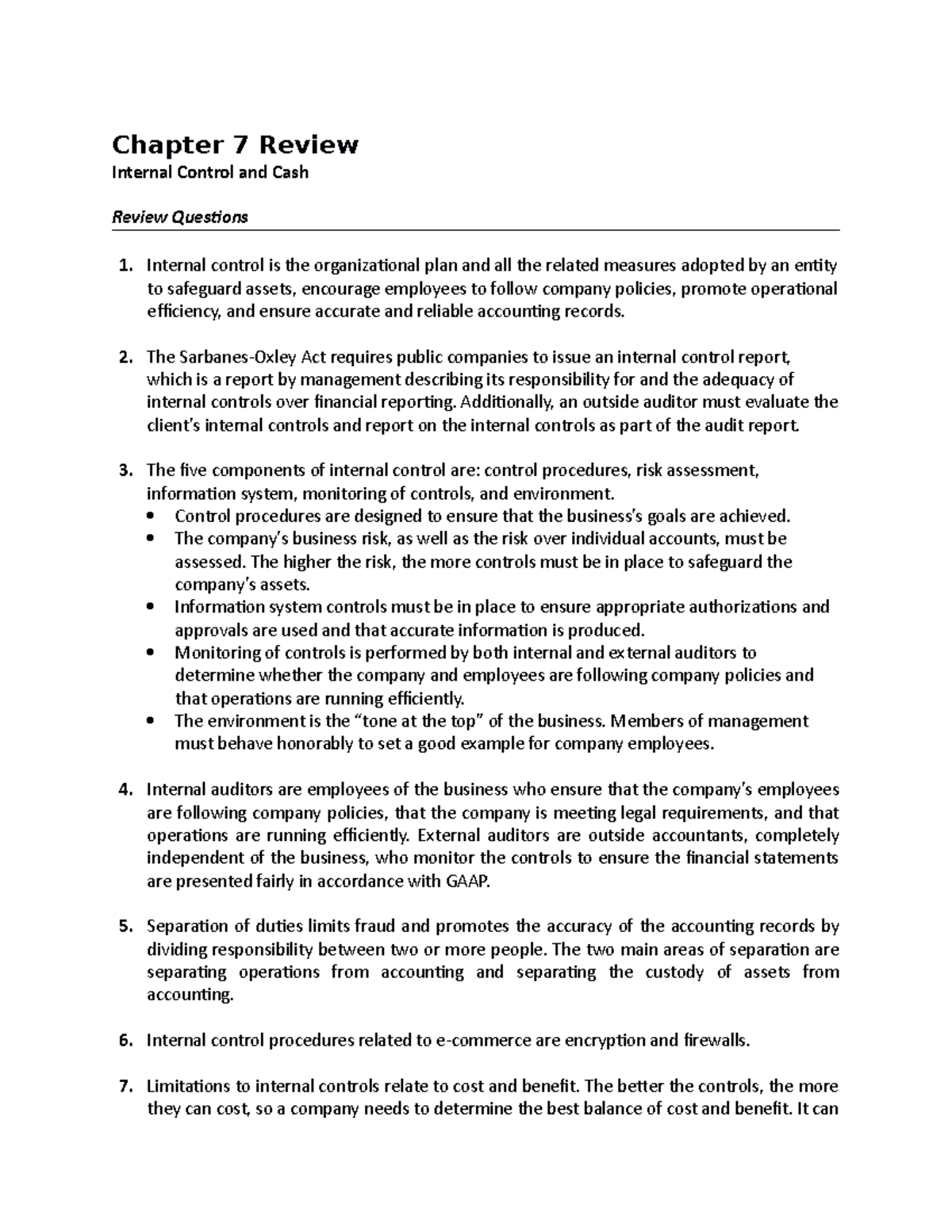 Chapter 7 Review - Chapter 7 Review Internal Control and Cash Review Questions Internal control ...