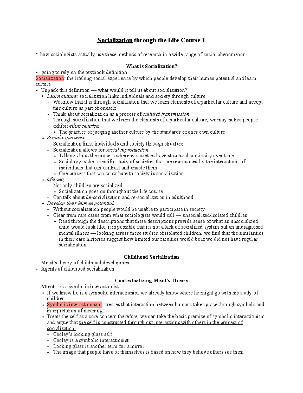 SOCI 201 Test 2 - Socialization through the Life Course 1 * how ...