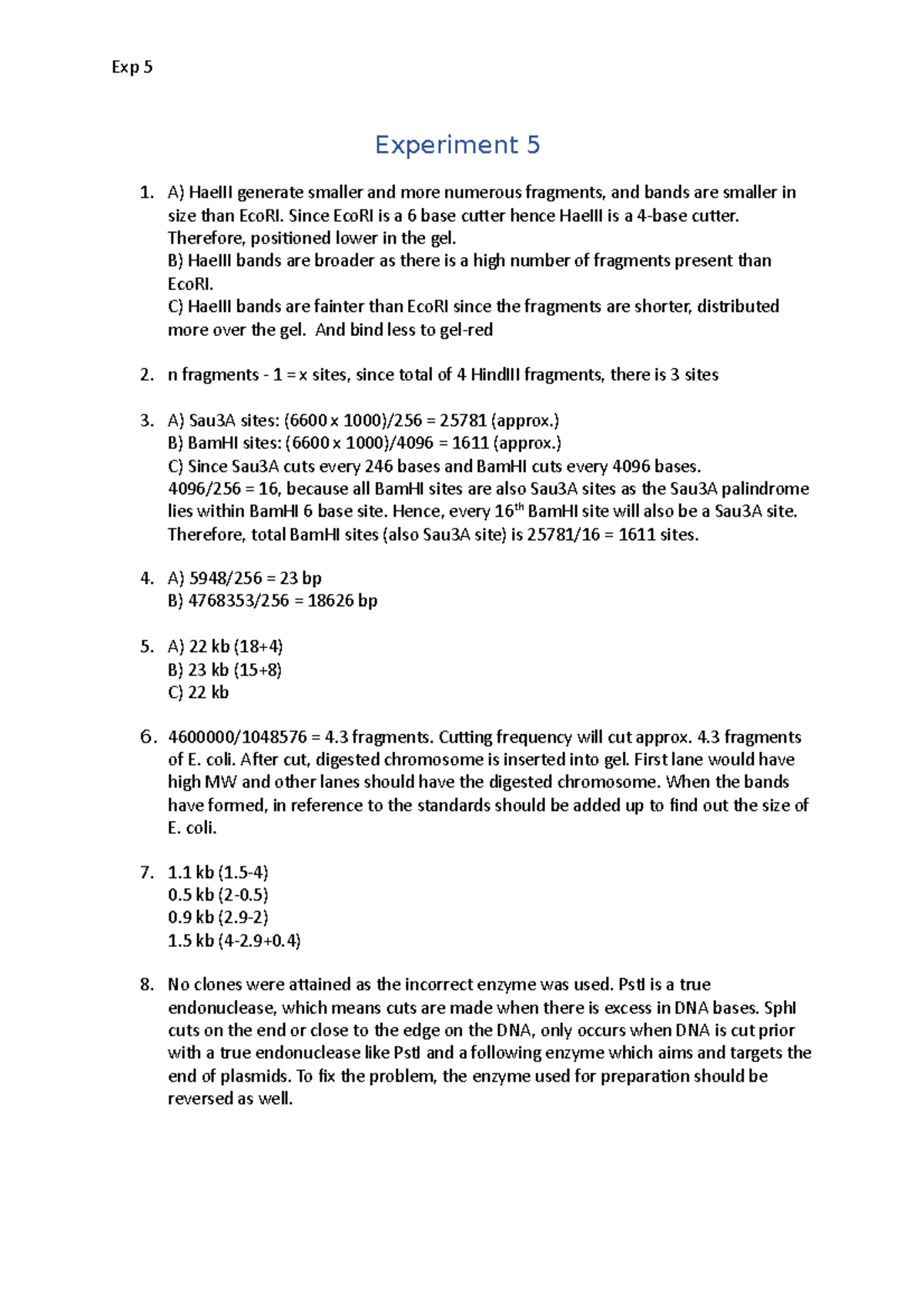 Experiment 5 - exp 5 - Exp 5 Experiment 5 A) HaeIII generate smaller ...