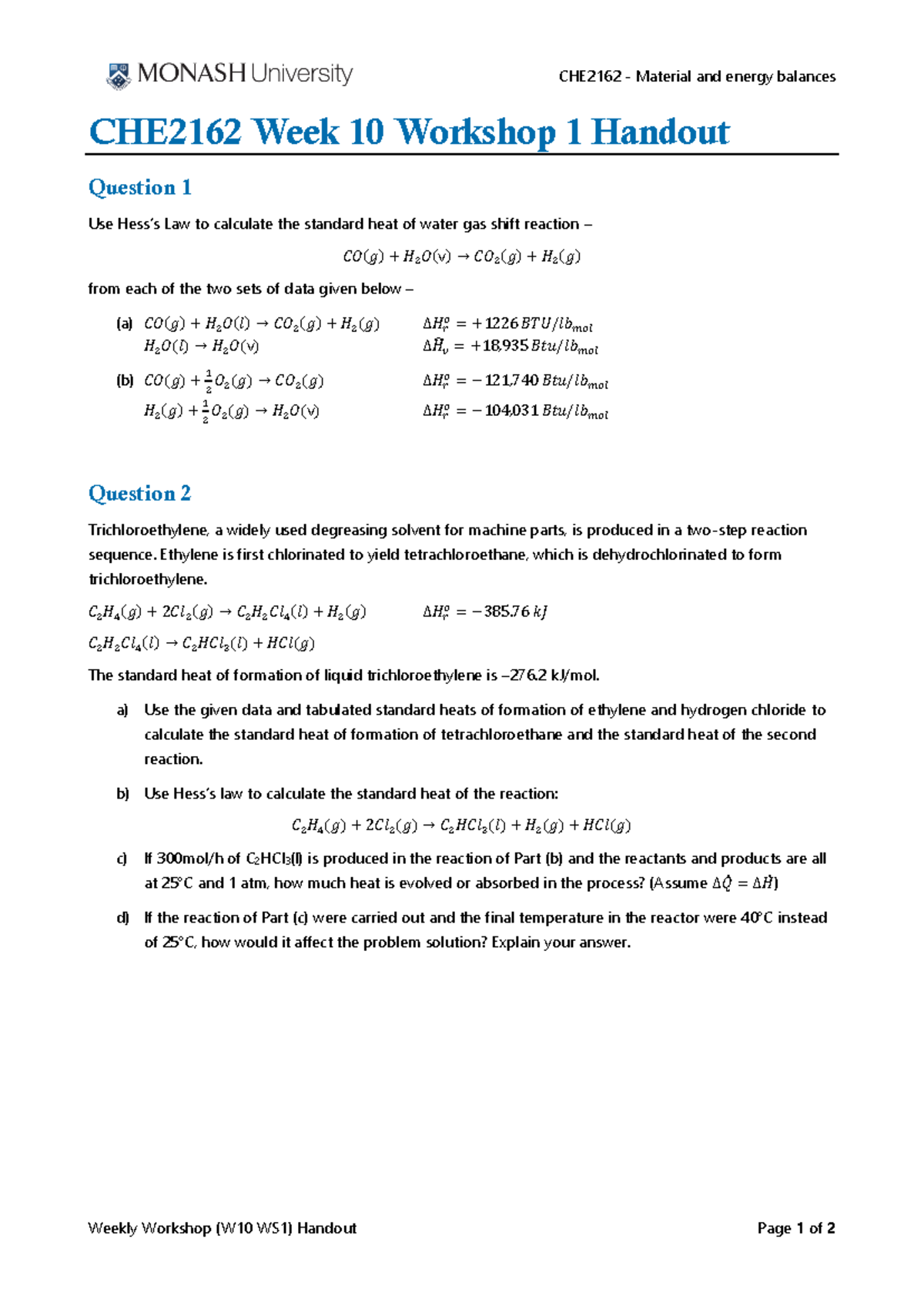 CHE2162 W10 WS1 Handout - CHE2162 - Material and energy balances Weekly Workshop (W10 WS1 ...